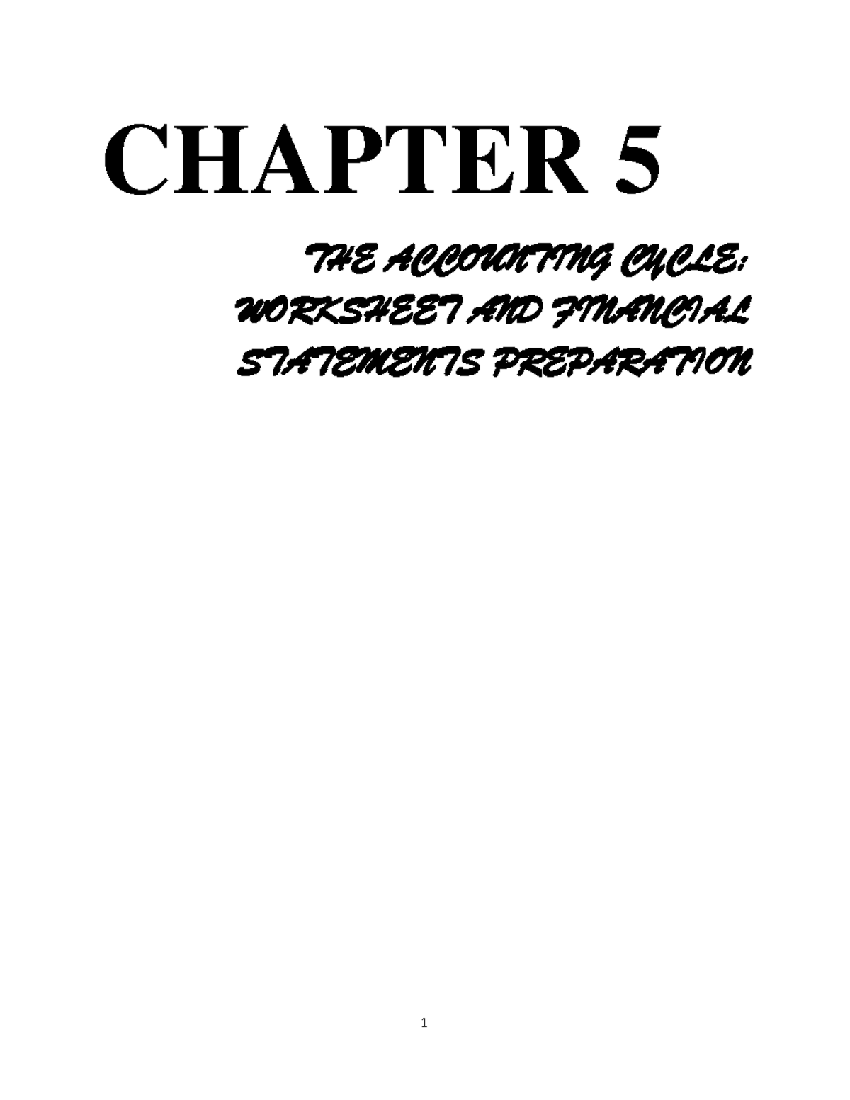 Chapter 5 - Worksheet - CHAPTER 5 THE ACCOUNTING CYCLE: WORKSHEET AND ...