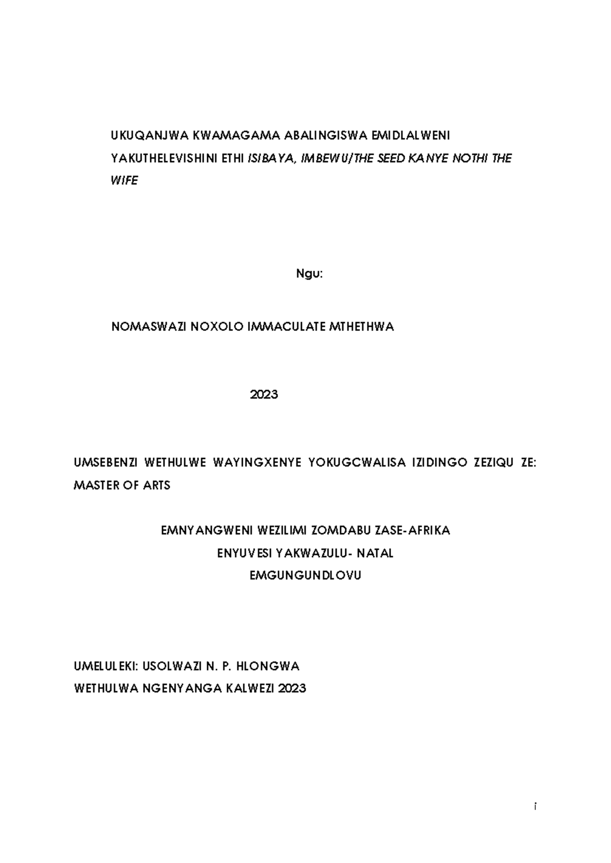 Isingeniso Socwaningo: Ukuqanjwa Kwamagama Abalingiswa Emincintiswaneni ...