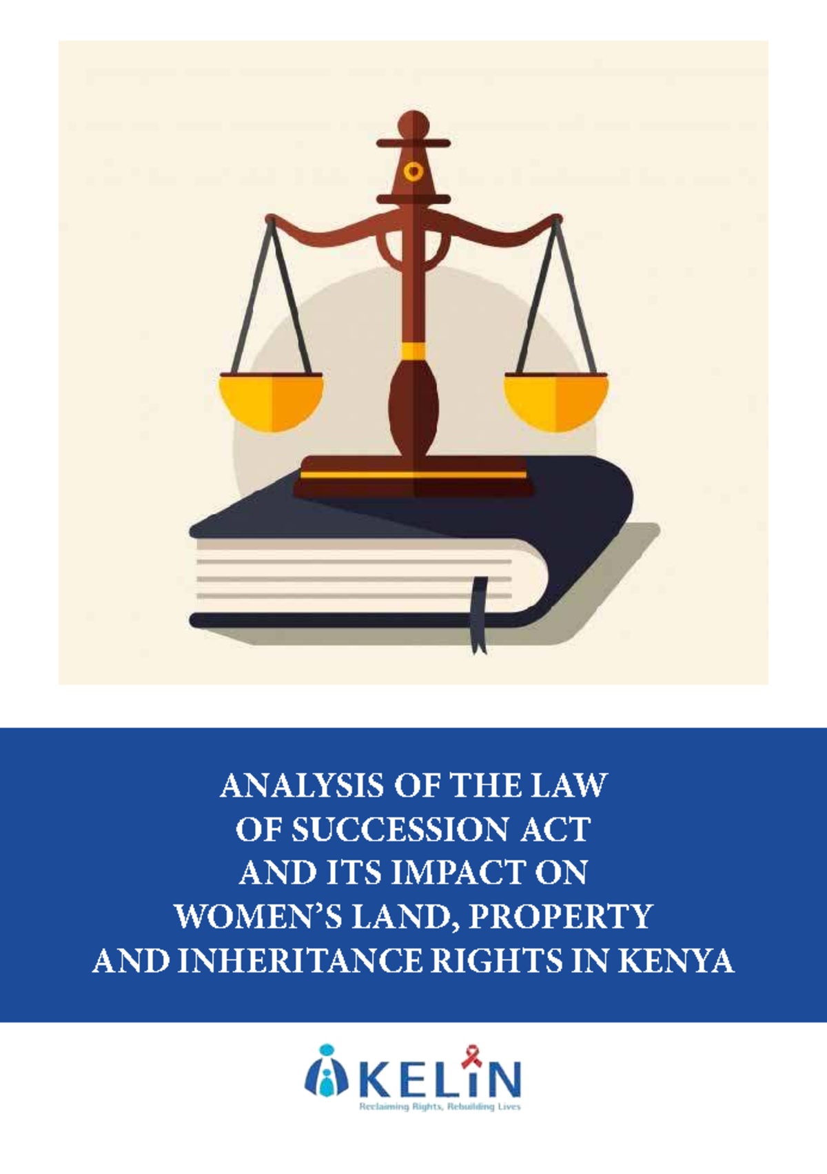 Analysis of the Law of Succession Act CAP 160: Impact on WLP ...