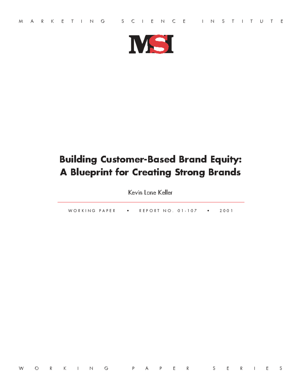 Keller 2001: Building Brand Equity - A CBBE Model Overview - Studocu