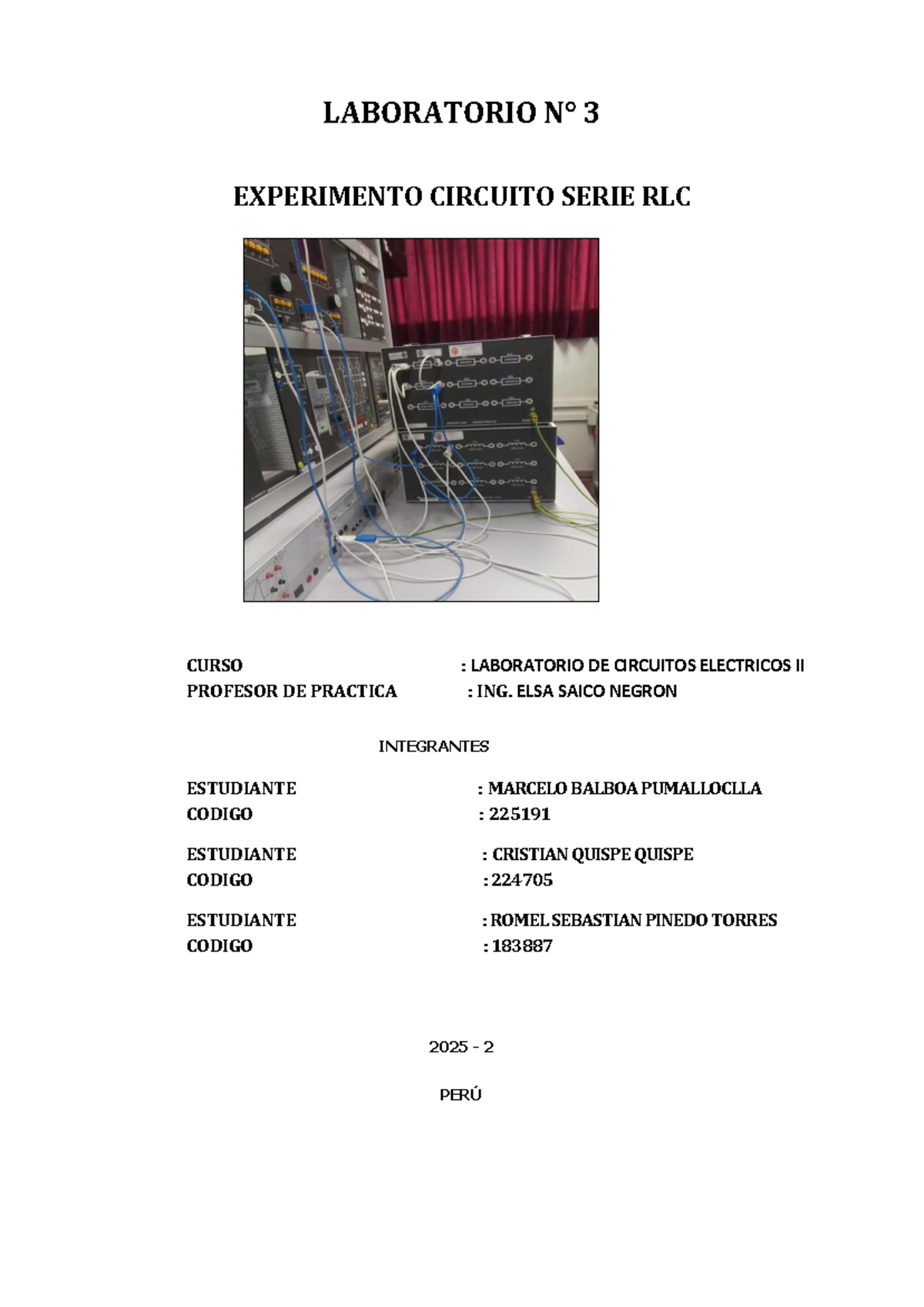 Laboratorio 3: Experimento Circuito Serie RLC - CEC II - Studocu