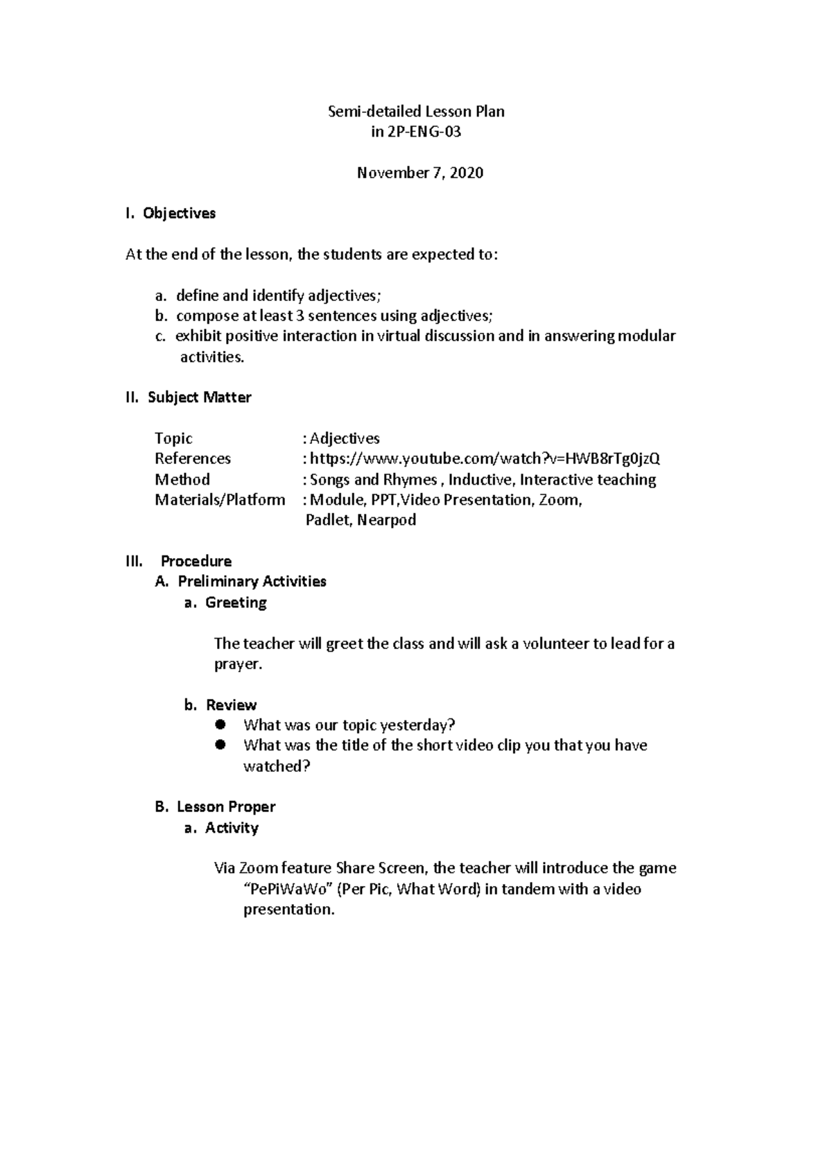 Semi detailed Lesson Plan - Semi-detailed Lesson Plan in 2P-ENG ...