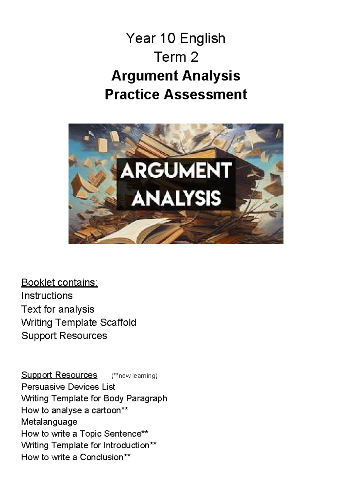 Year 10 English Term 2 Argument Analysis Practice Assessment Guide ...