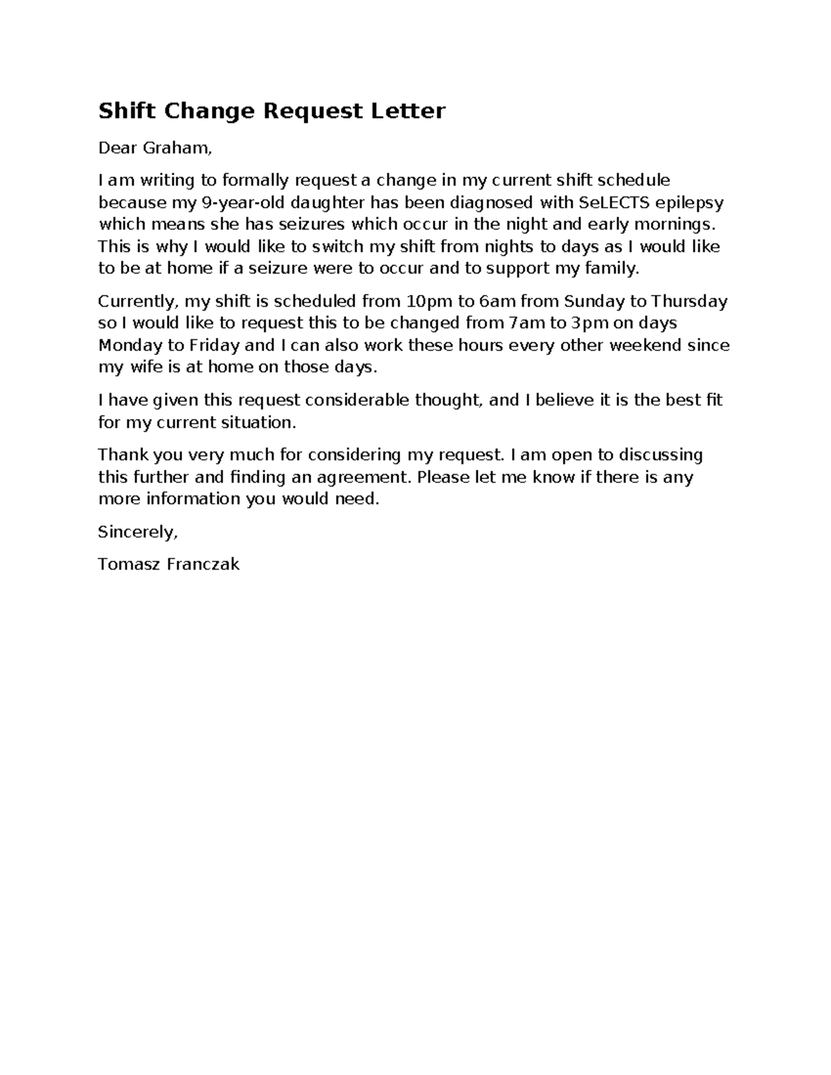 Document 3 - u4ngutru - Shift Change Request Letter Dear Graham, I am writing to formally ...