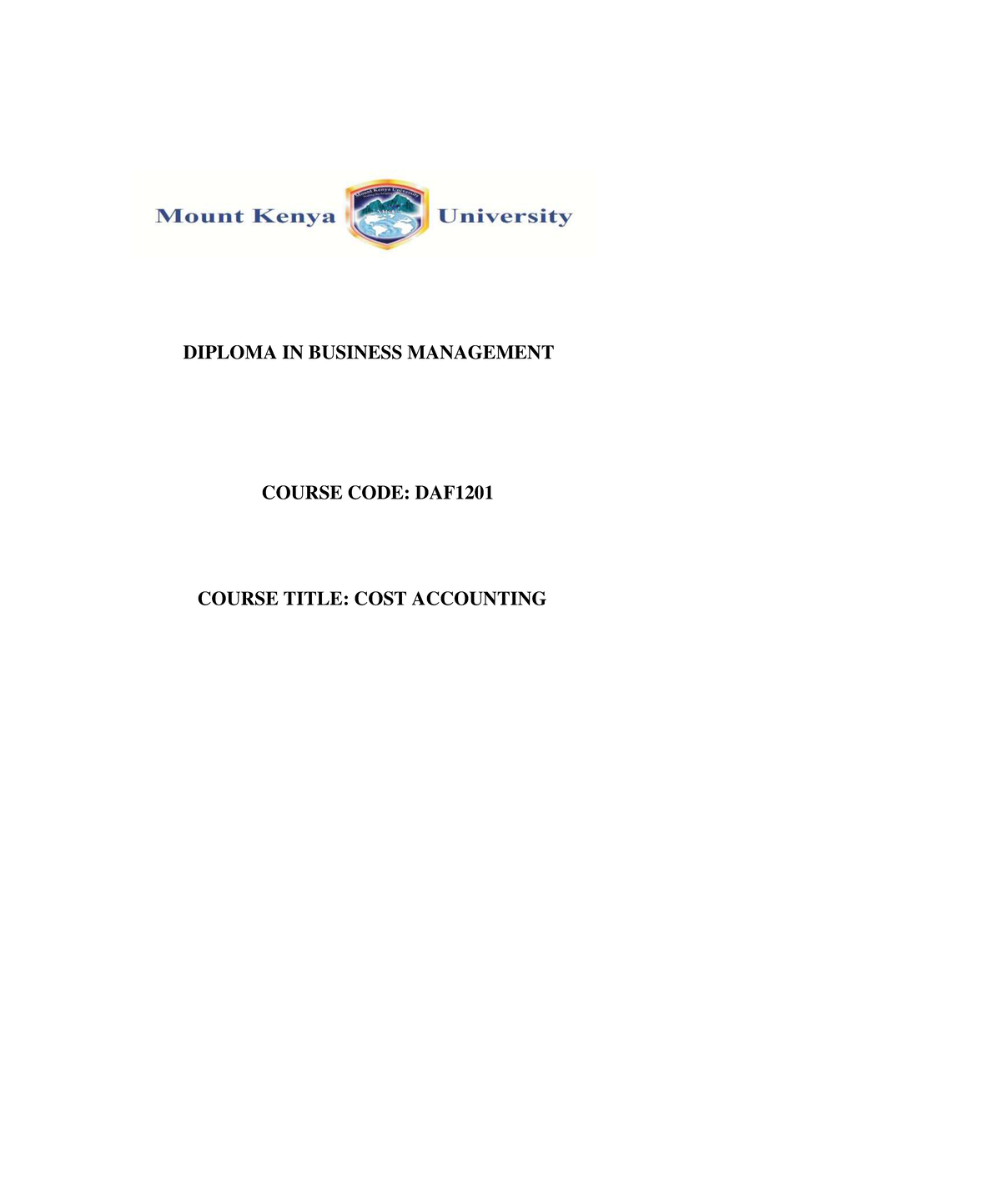 COST ACCOUNTING LESSON NOTES - DIPLOMA IN BUSINESS MANAGEMENT DAF1201 ...
