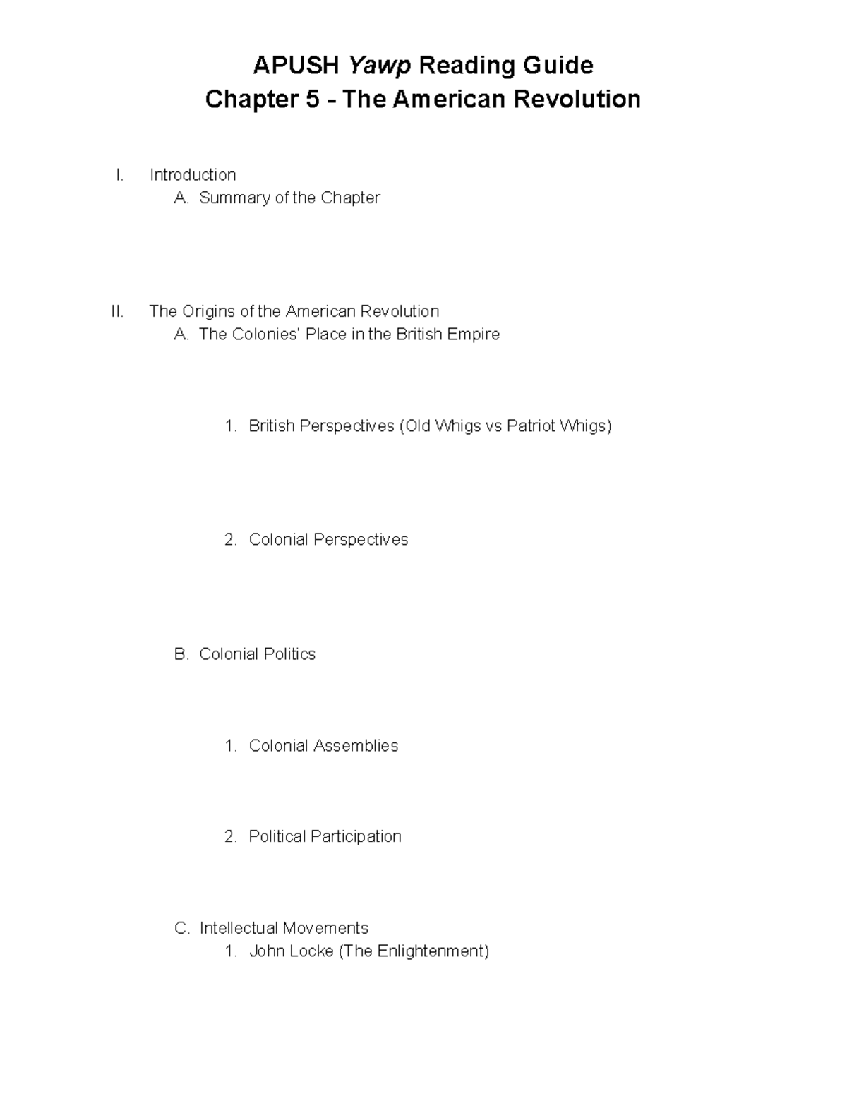 APUSH Chapter 5 - The American Revolution Outline & Reading Guide - Studocu