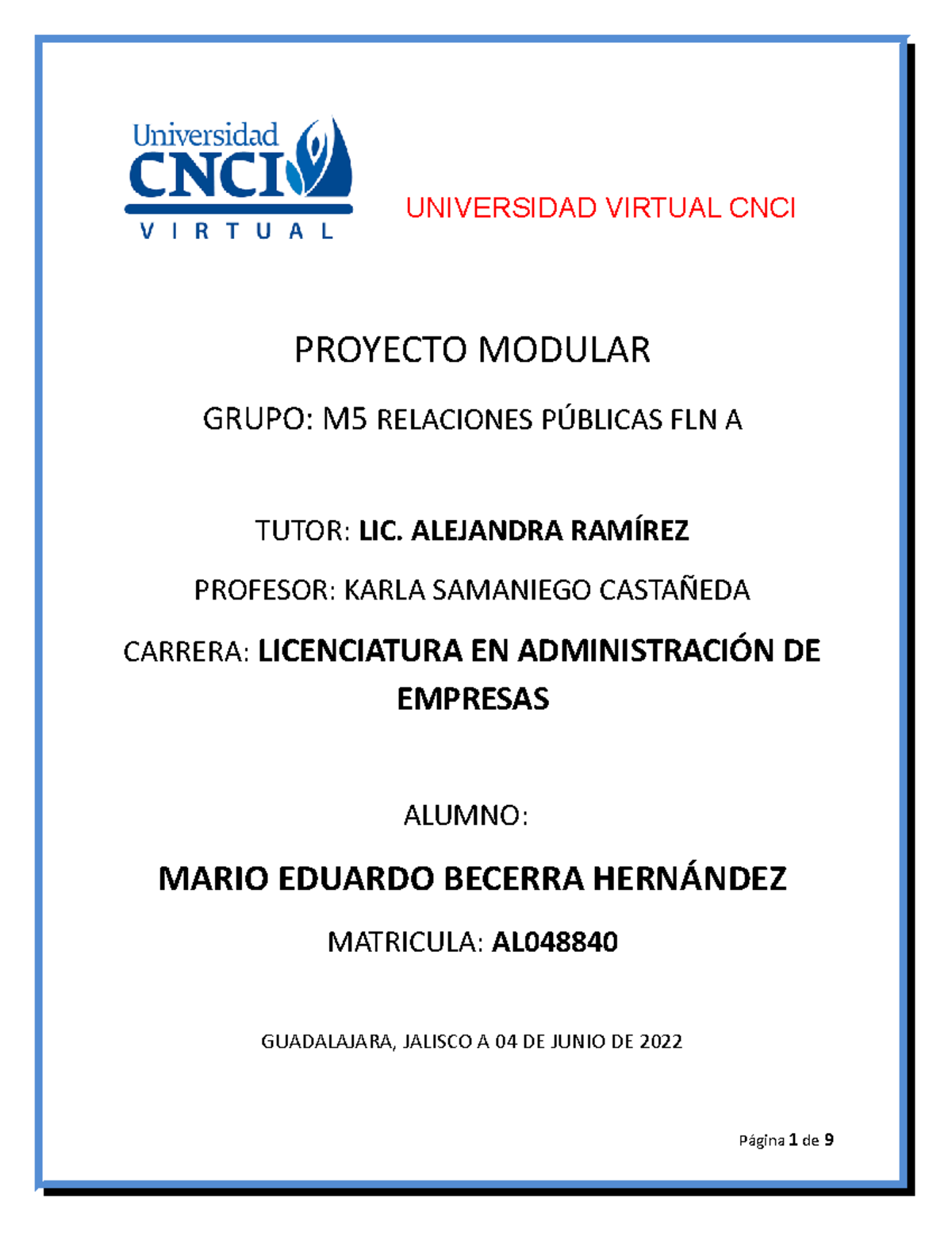 Proyecto Modular Relaciones Públicas - UNIVERSIDAD VIRTUAL CNCI PROYECTO MODULAR GRUPO: M5 - Studocu