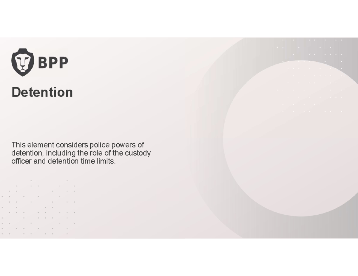 01 PACE Detention: Police Powers & Custody Officer Responsibilities ...