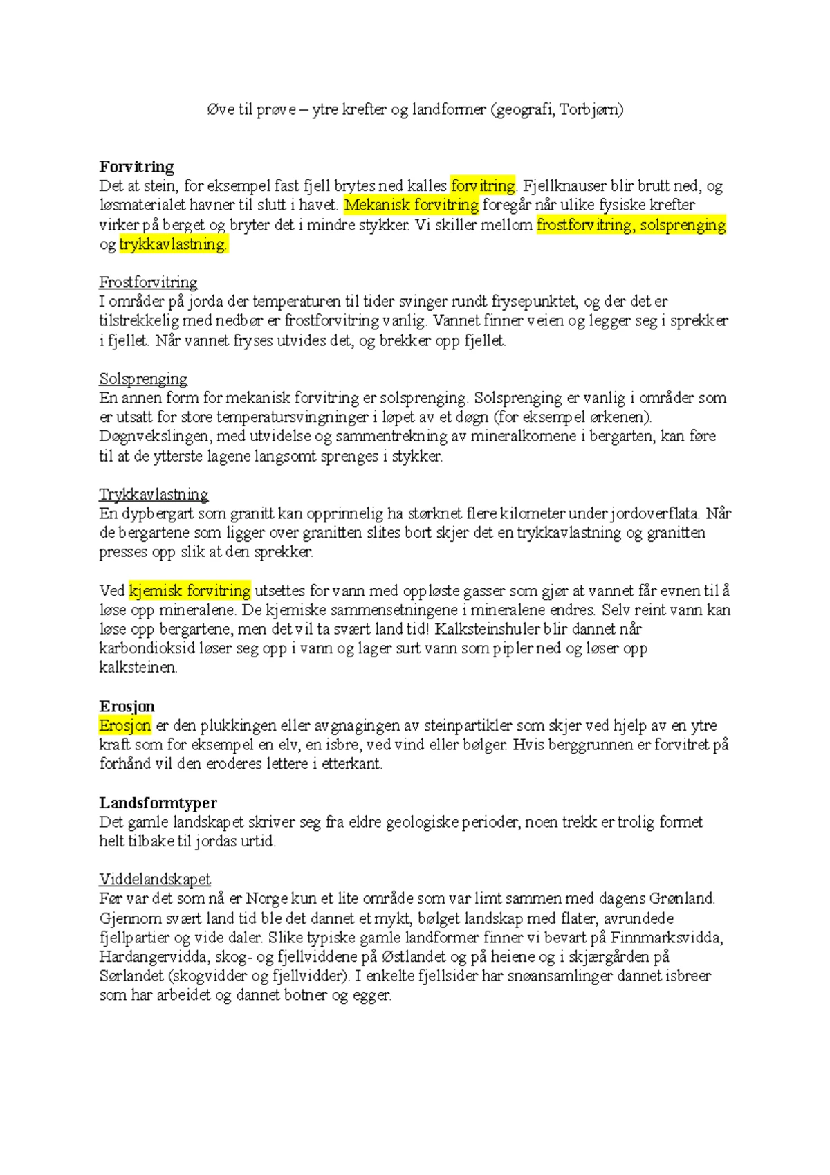 Kap 3. - forvitring, erosjon, Istid og morener - Geografi Kap. Erosjon ...