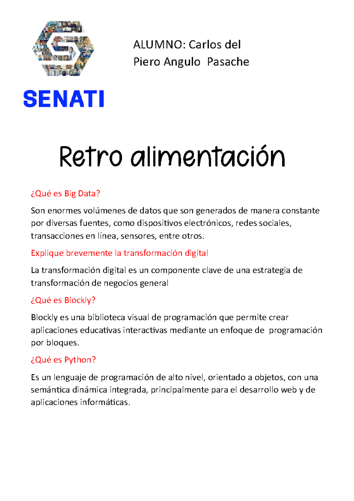 Retroalimentación 3: Big Data, Transformación Digital y Programación - Studocu