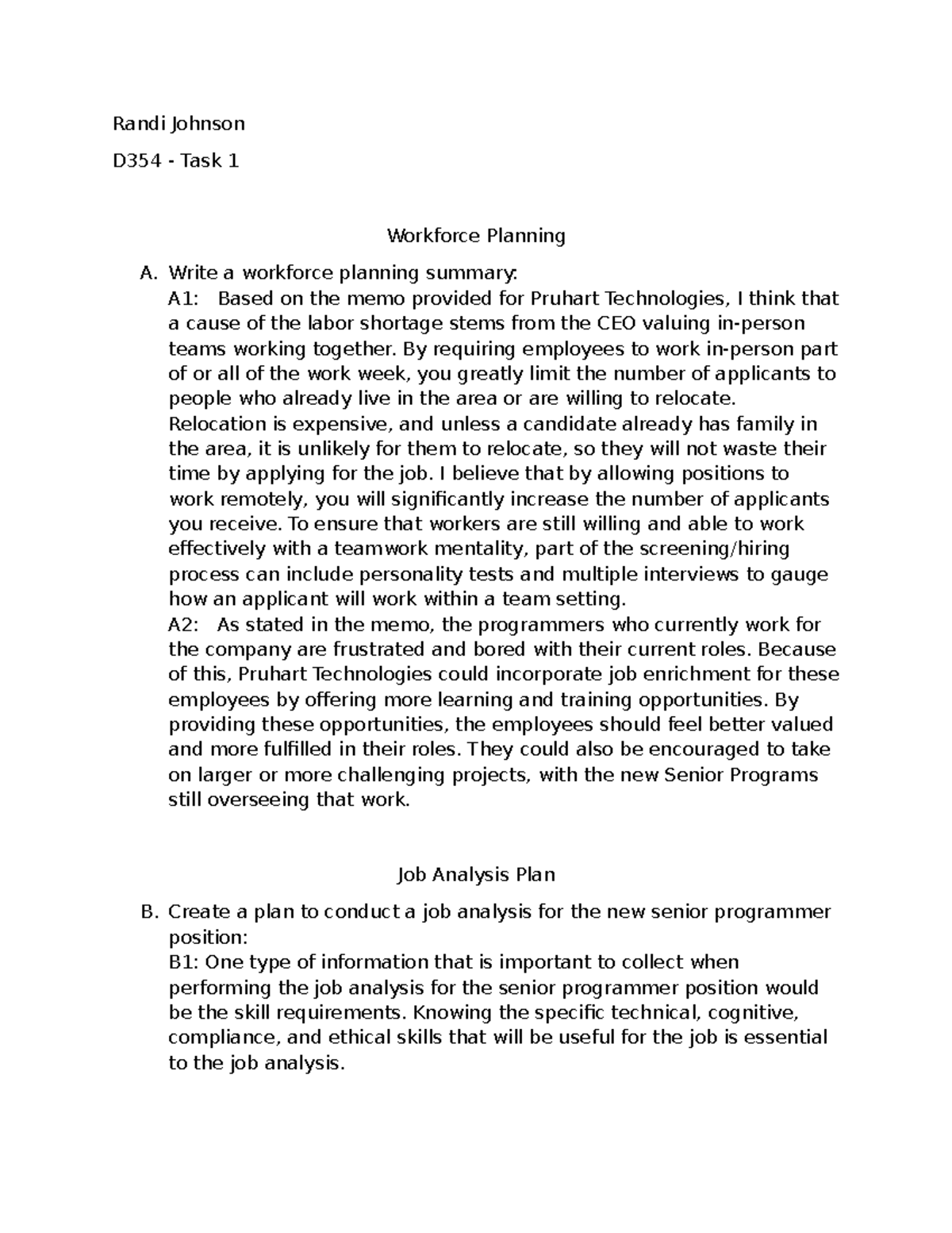 D354 Task 1 - Workforce Planning Summary for Pruhart Technologies - Studocu