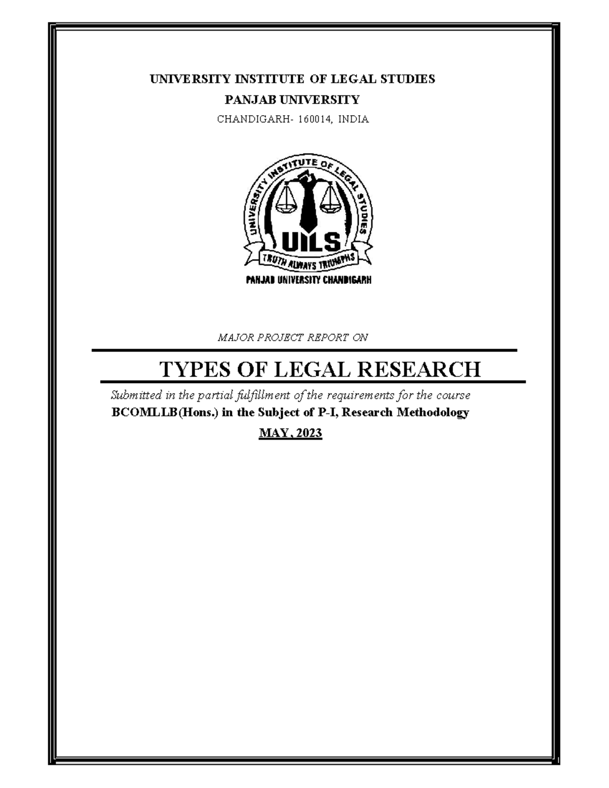 BCOMLLB(Hons.) Major Project Report on Types of Legal Research - Studocu
