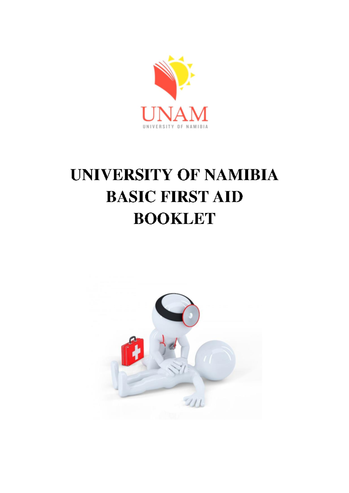 UNAM Basic First Aid Short Course Manual: Key Concepts and Procedures ...