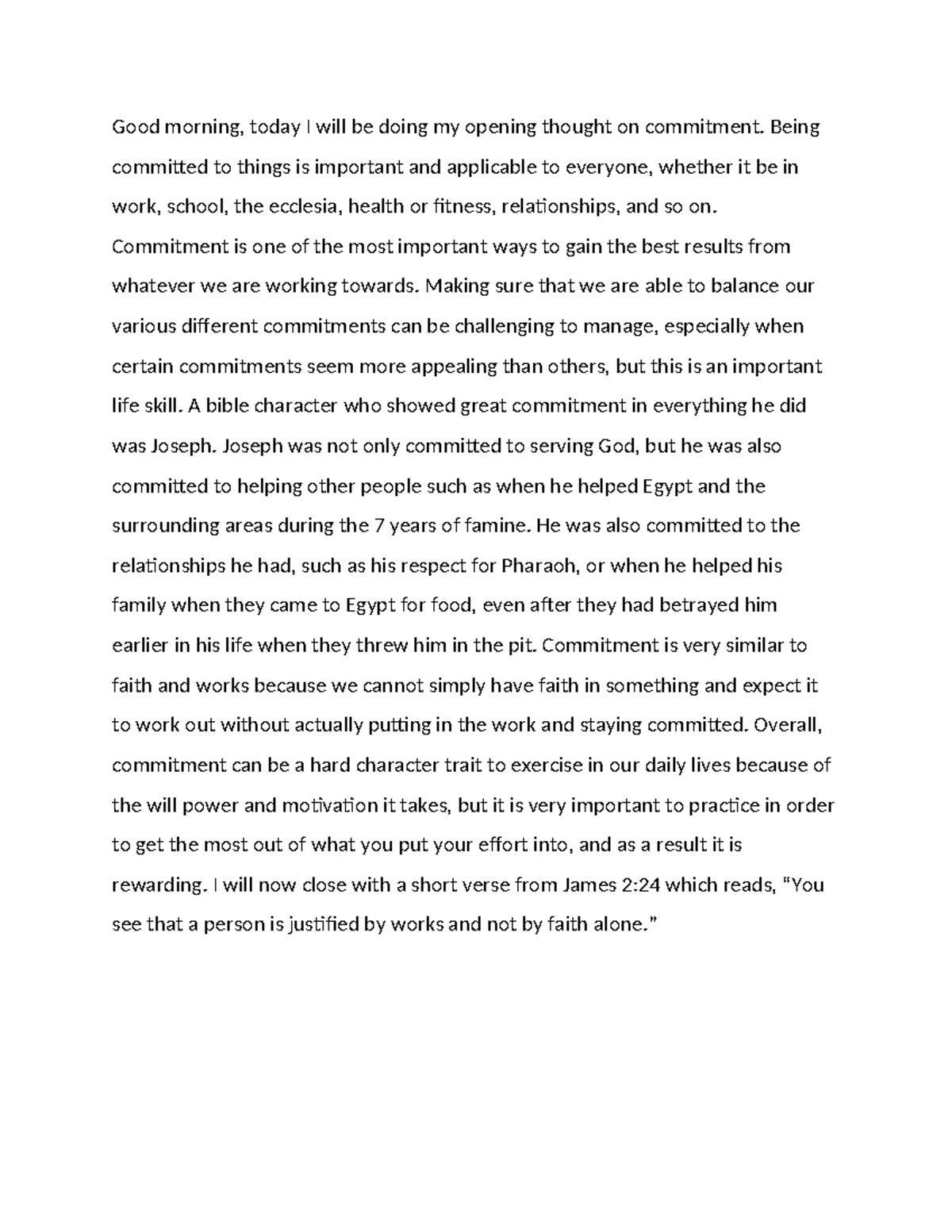 Opening Thought 2 - n/a - Good morning, today I will be doing my ...
