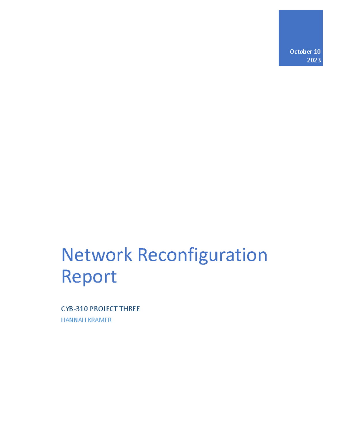 Network Reconfiguration Report for CYB 310 Project Three - Studocu