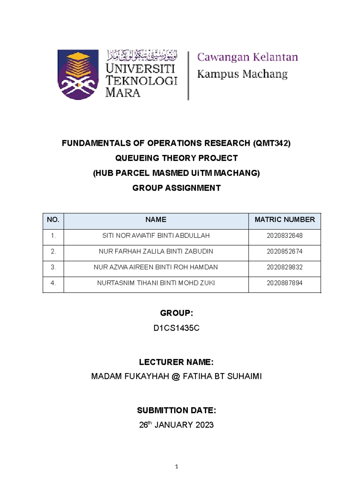 QMT342 Queueing Theory Project: Hub Parcel Masmed UiTM Machang Analysis - Studocu