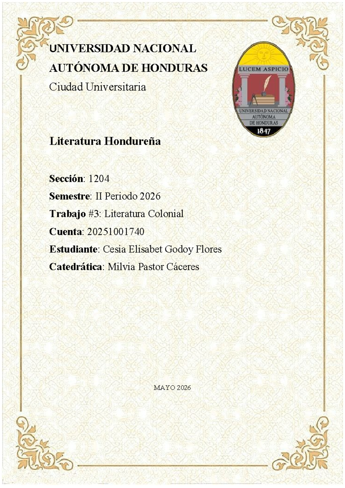 Trabajo #3: Literatura Colonial - UNAH 20251001740 - Studocu