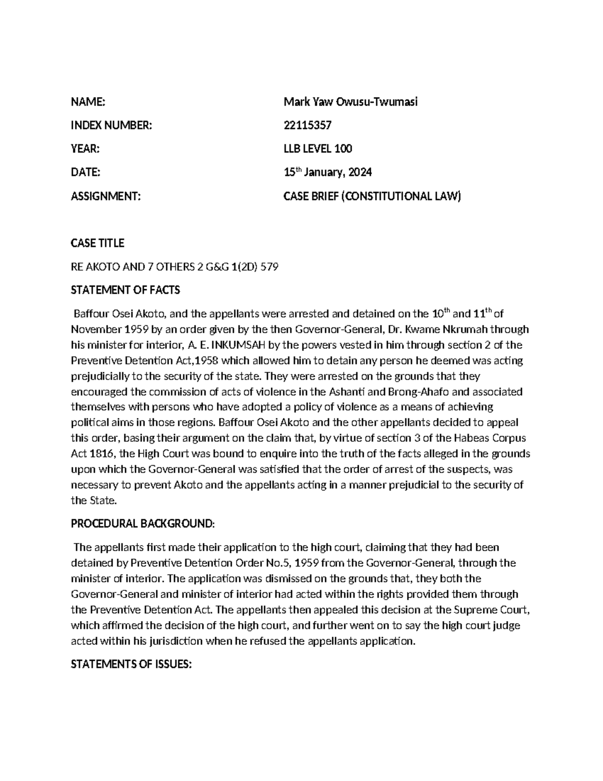 LLB 100 - Case Brief: RE Akoto and 7 Others - Constitutional Law - Studocu