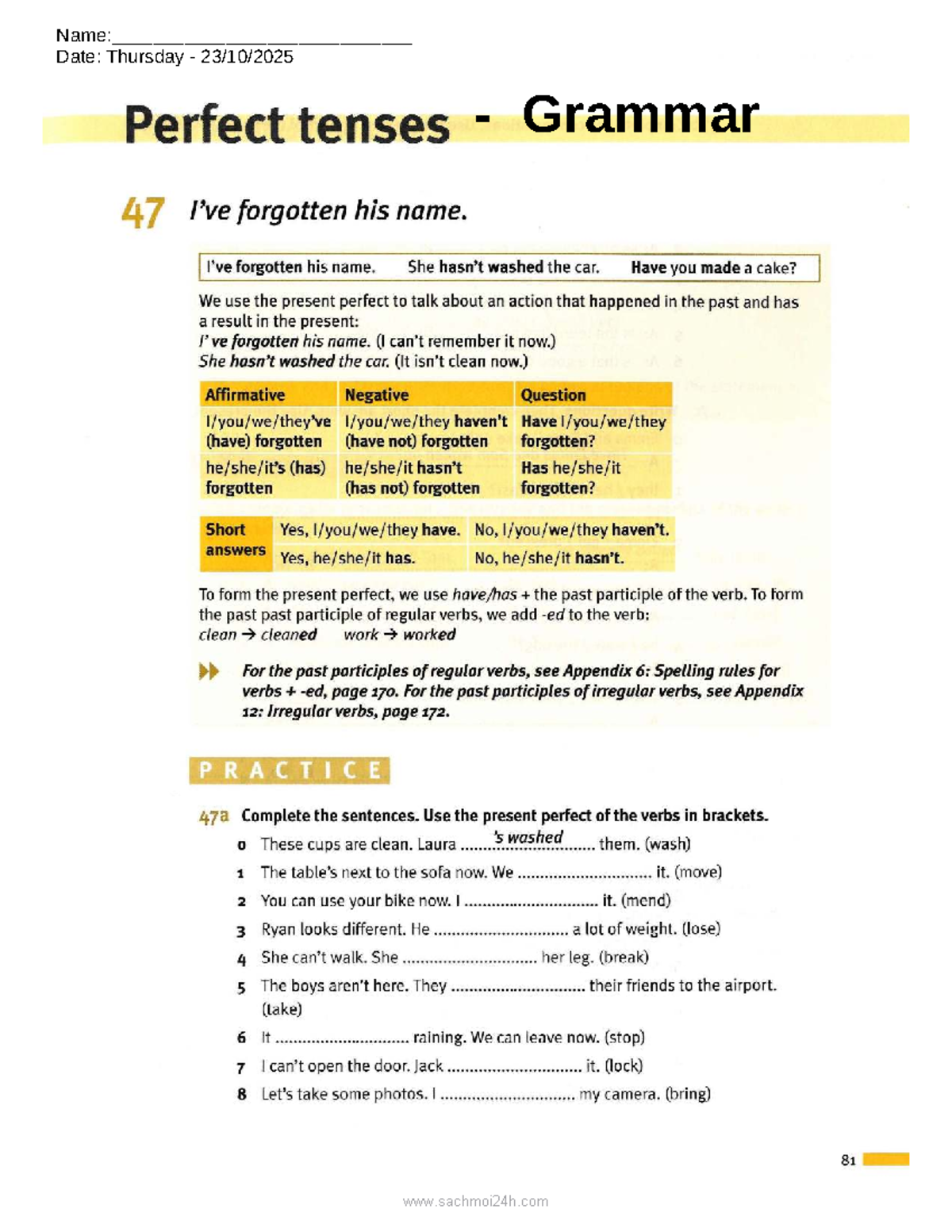 4INT - 23 10 - Unit 5 - Grammar: Present Perfect Tenses - Studocu
