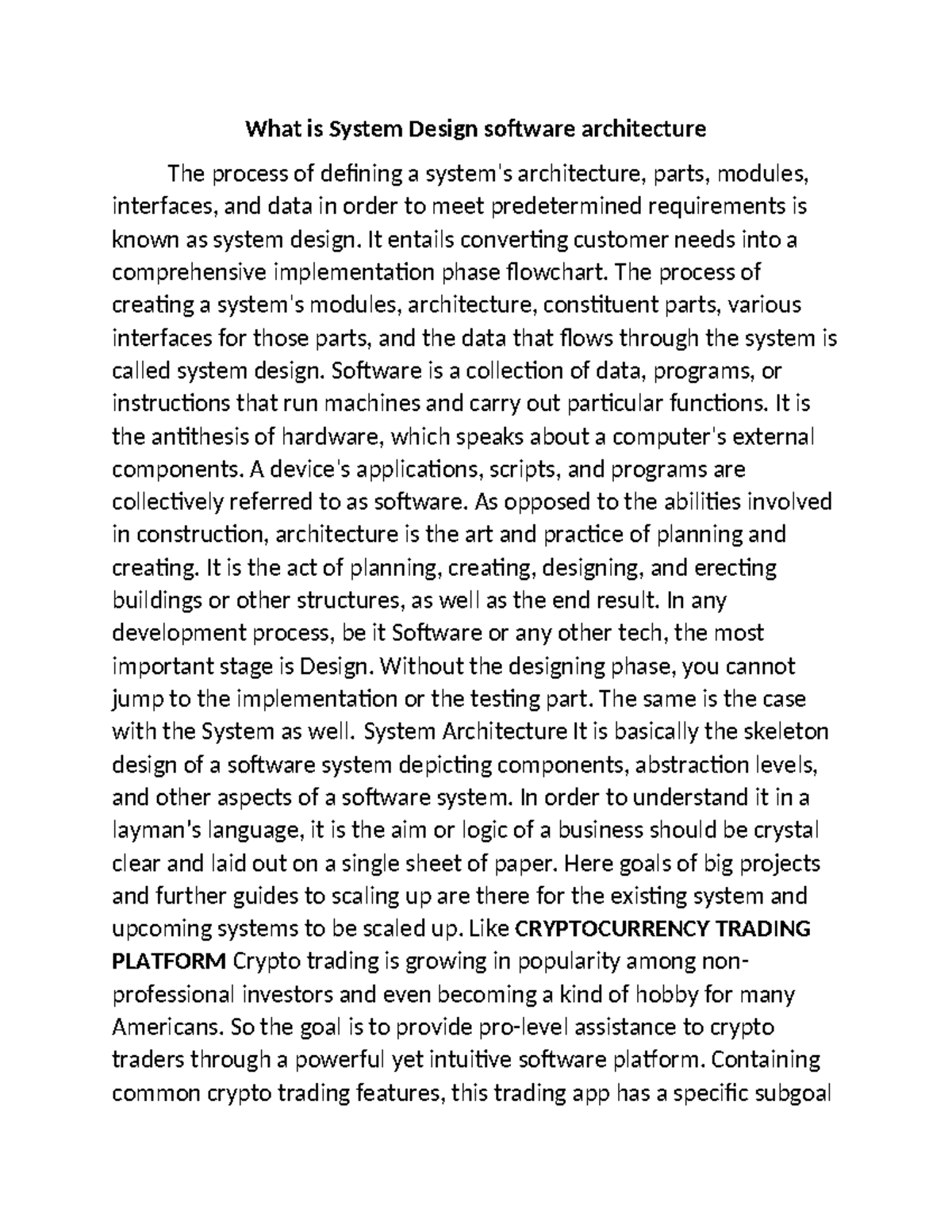 What is System Design software architecture - It entails converting ...