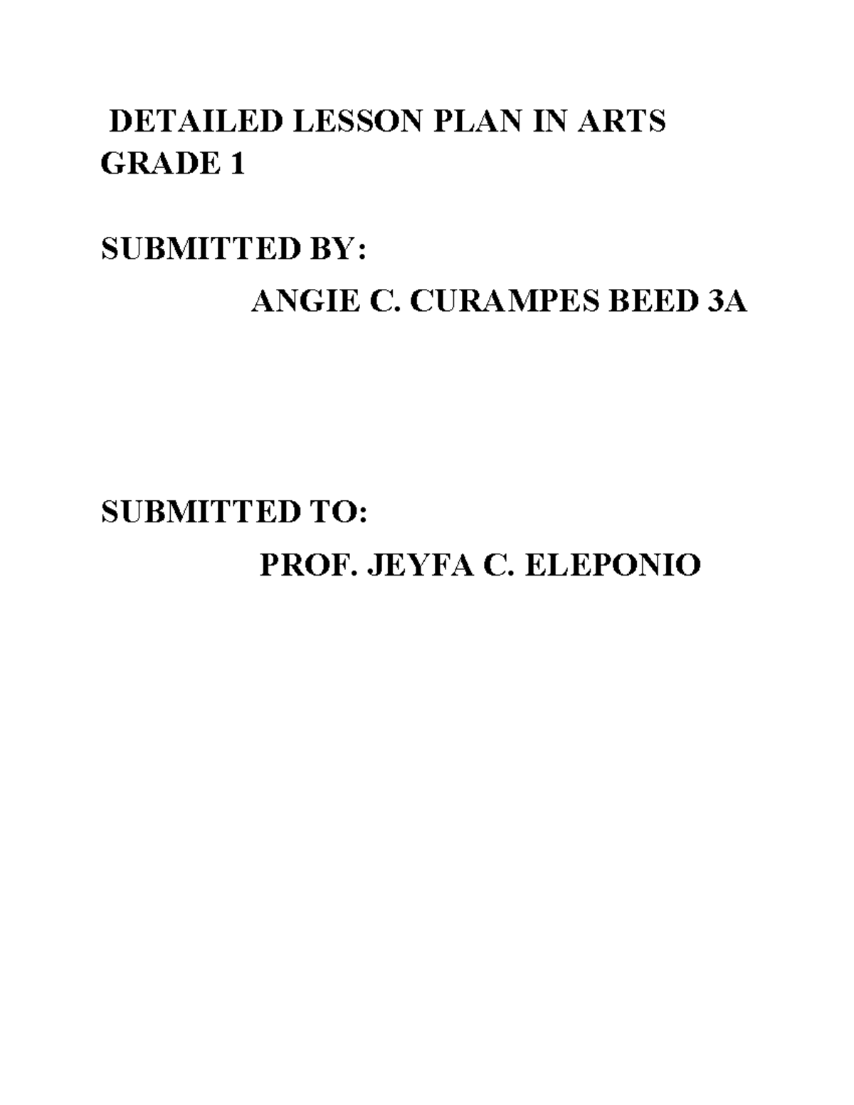 Detailed Lesson Plan in Arts for Grade 1 & 2 (BEED 3A) - Studocu