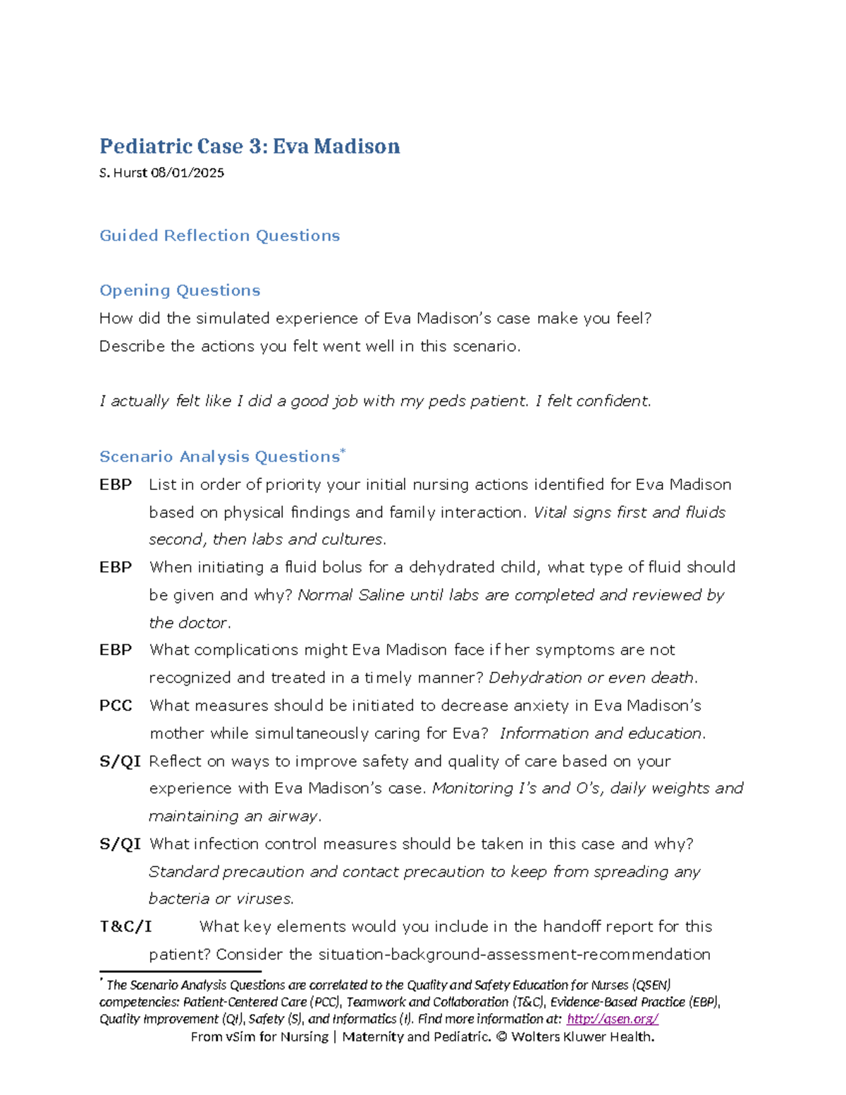 Pediatric Case Study 3: Eva Madison S. Hurst Reflection Questions - Studocu