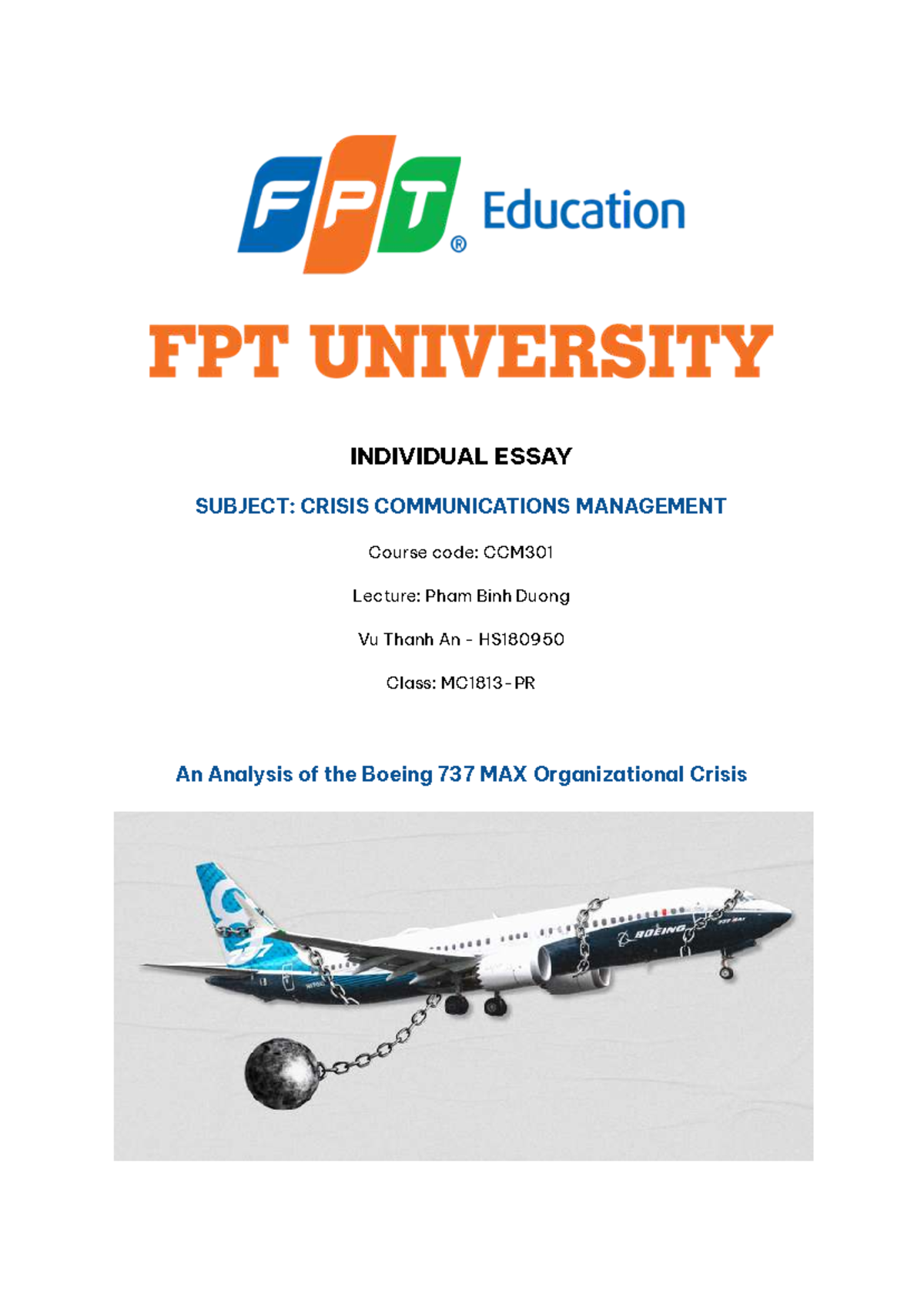 CCM301 Individual Essay: Analyzing the Boeing 737 MAX Crisis - Studocu