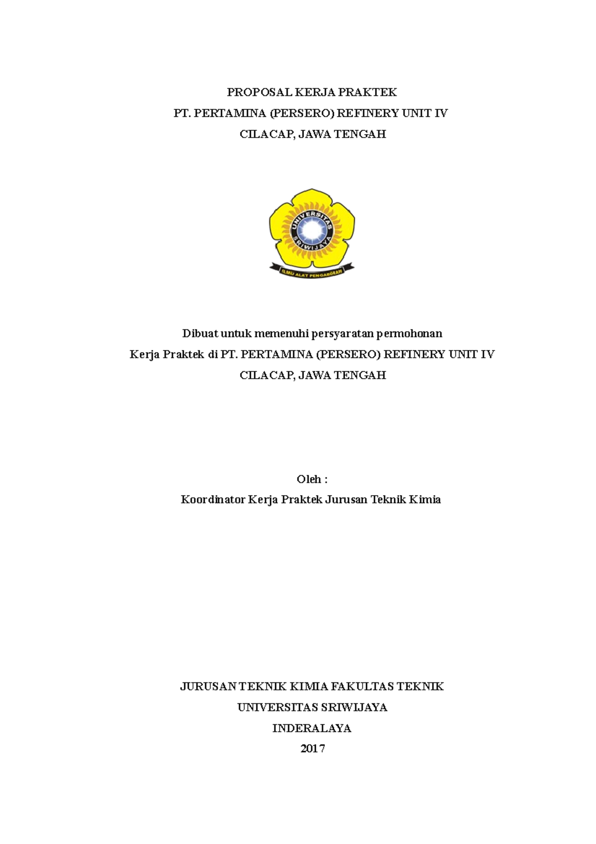 Proposal Kerja Praktek FKP 04 PT. Pertamina RU IV Cilacap - Studocu