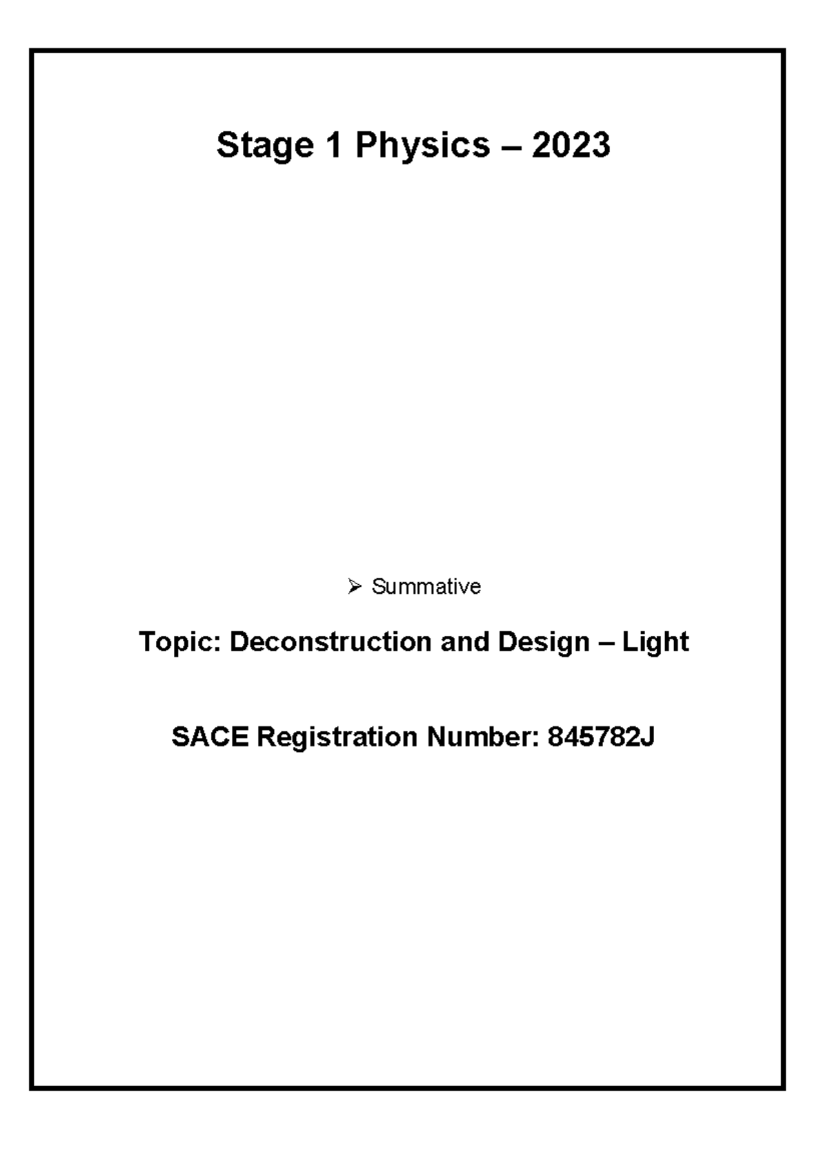 Physics Stage 1 Summative Practical Report: Light Deconstruction & Design - Studocu