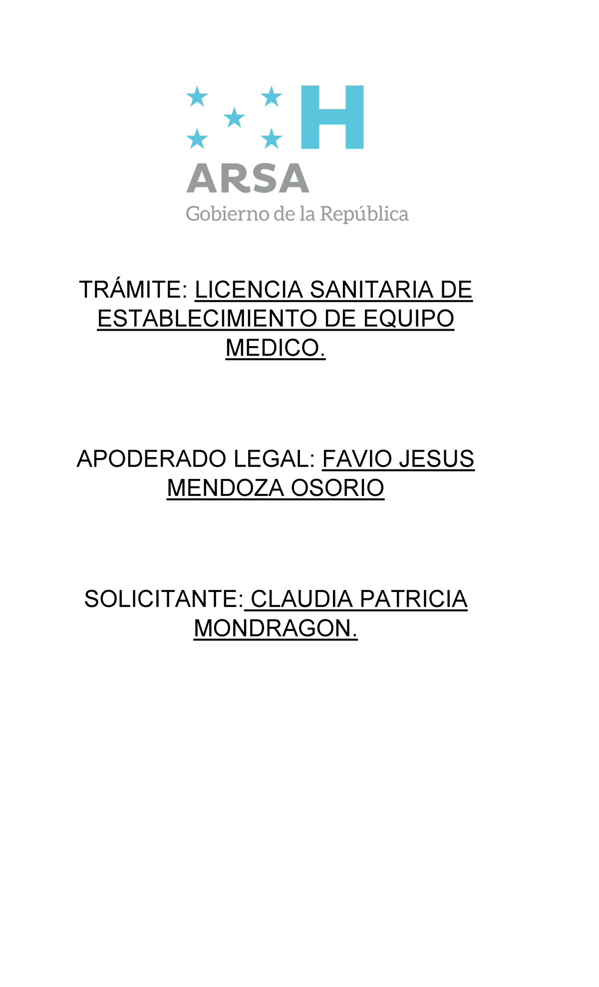 TRÁMITE DE LICENCIA SANITARIA PARA CLÍNICA MONDRAGÓN - ARSA - Studocu