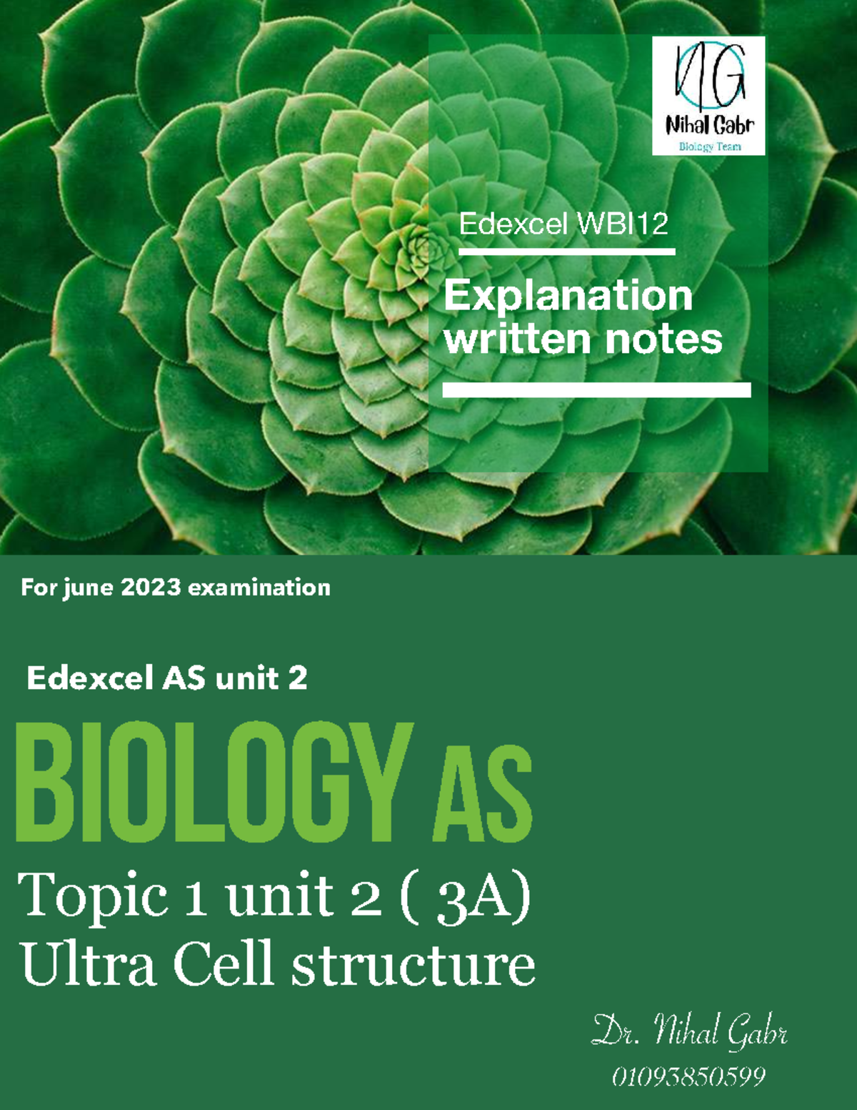 Edexcel WBI12 3A Handwritten Notes on Ultra Cell Structure for June ...