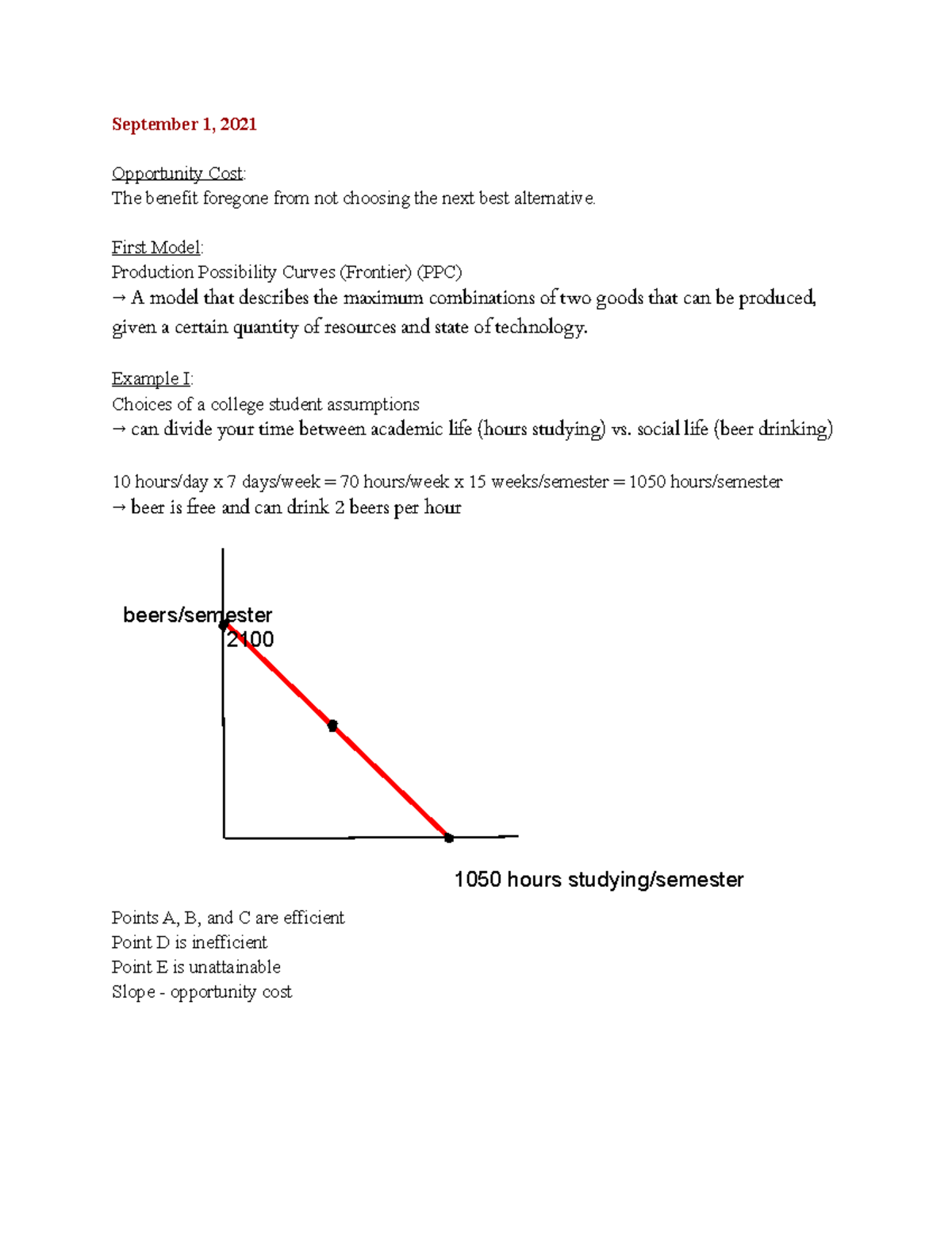 Class Notes #3 - September 1, 2021 Opportunity Cost: The benefit ...