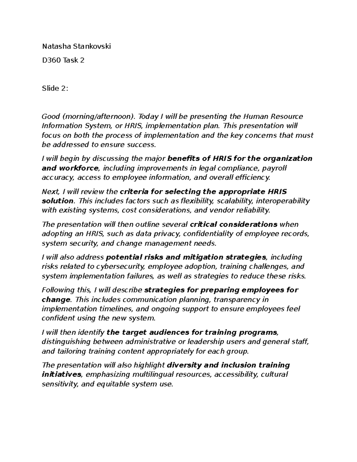 D360 Task 2: HRIS Implementation Plan Speaker Notes - Studocu