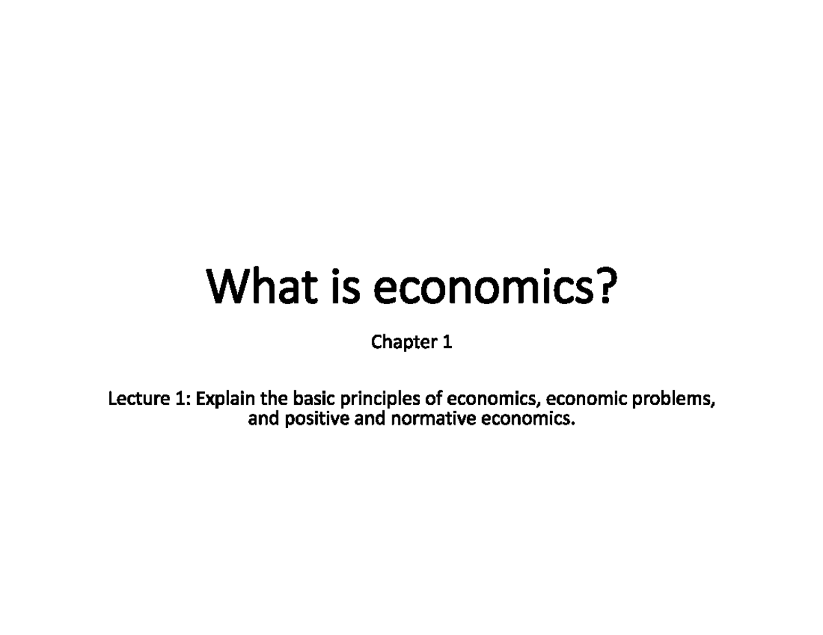ECON101: Chapter 1 - Introduction to Economics - Studocu