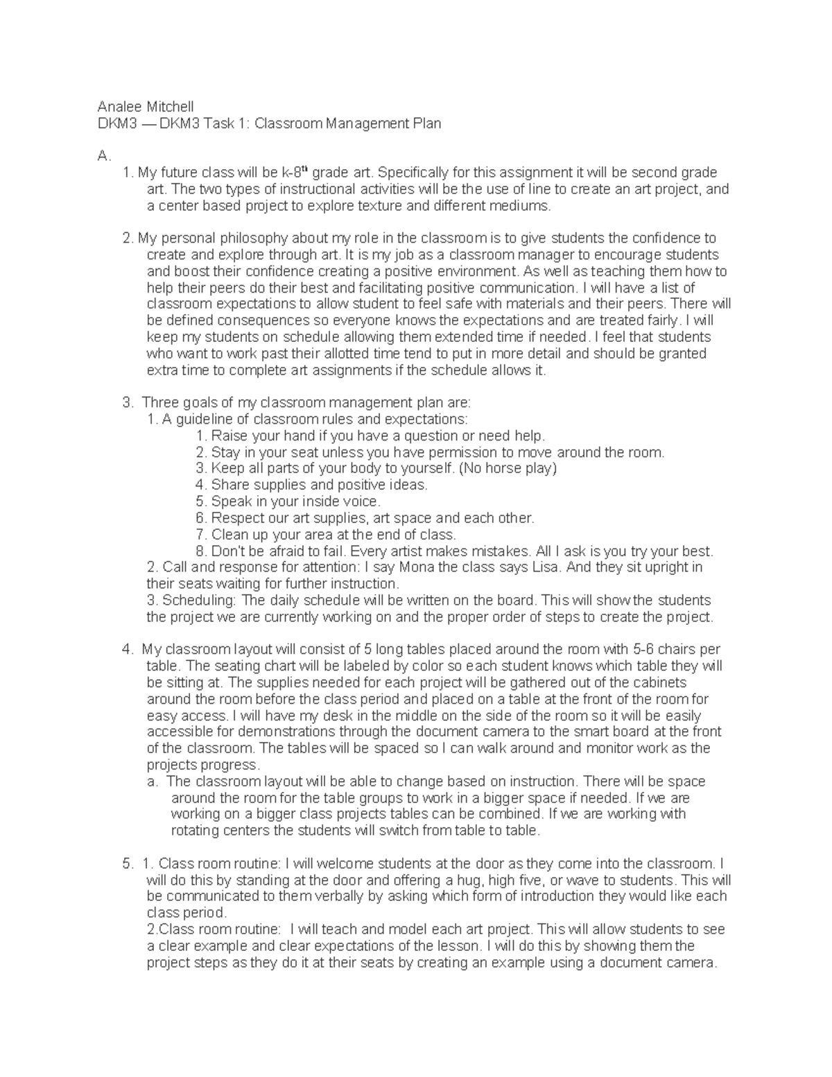DKM3 Task 1 Classroom Management Plan - 1. My future class will be k ...