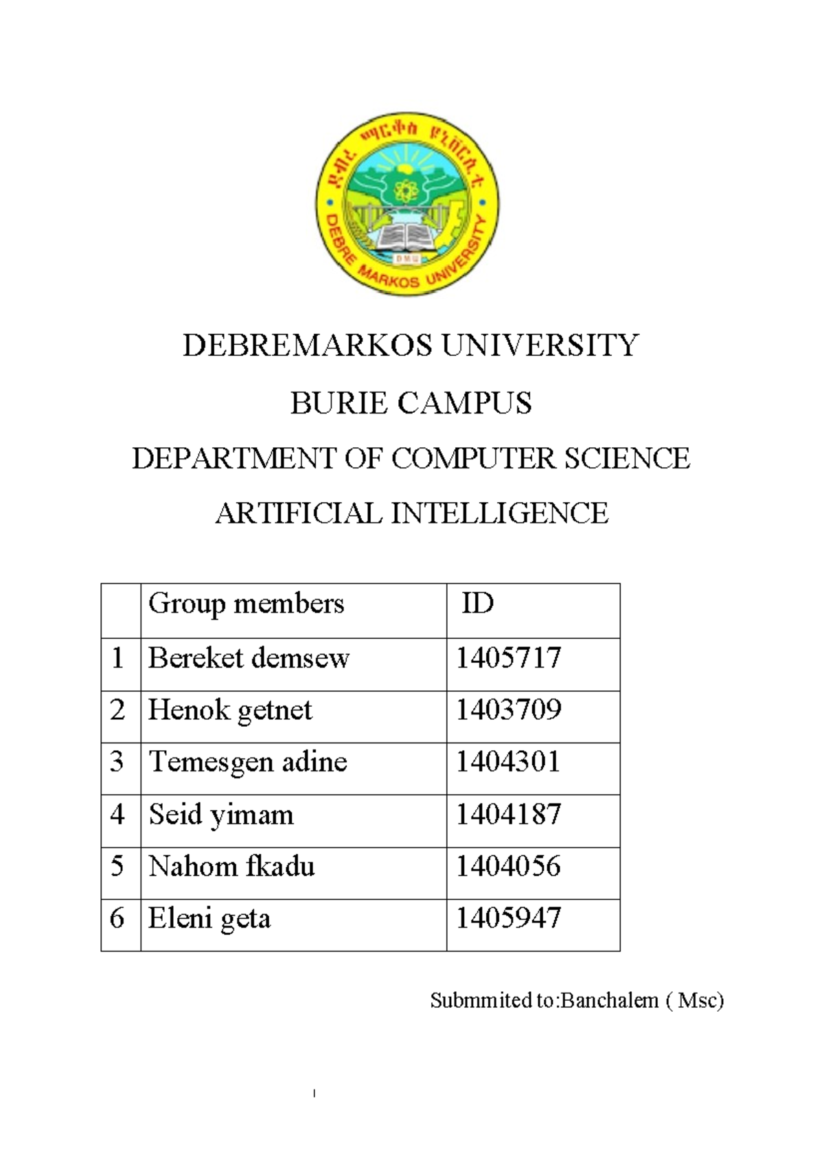 AI assignment - artificial intelligence - I DEBREMARKOS UNIVERSITY ...