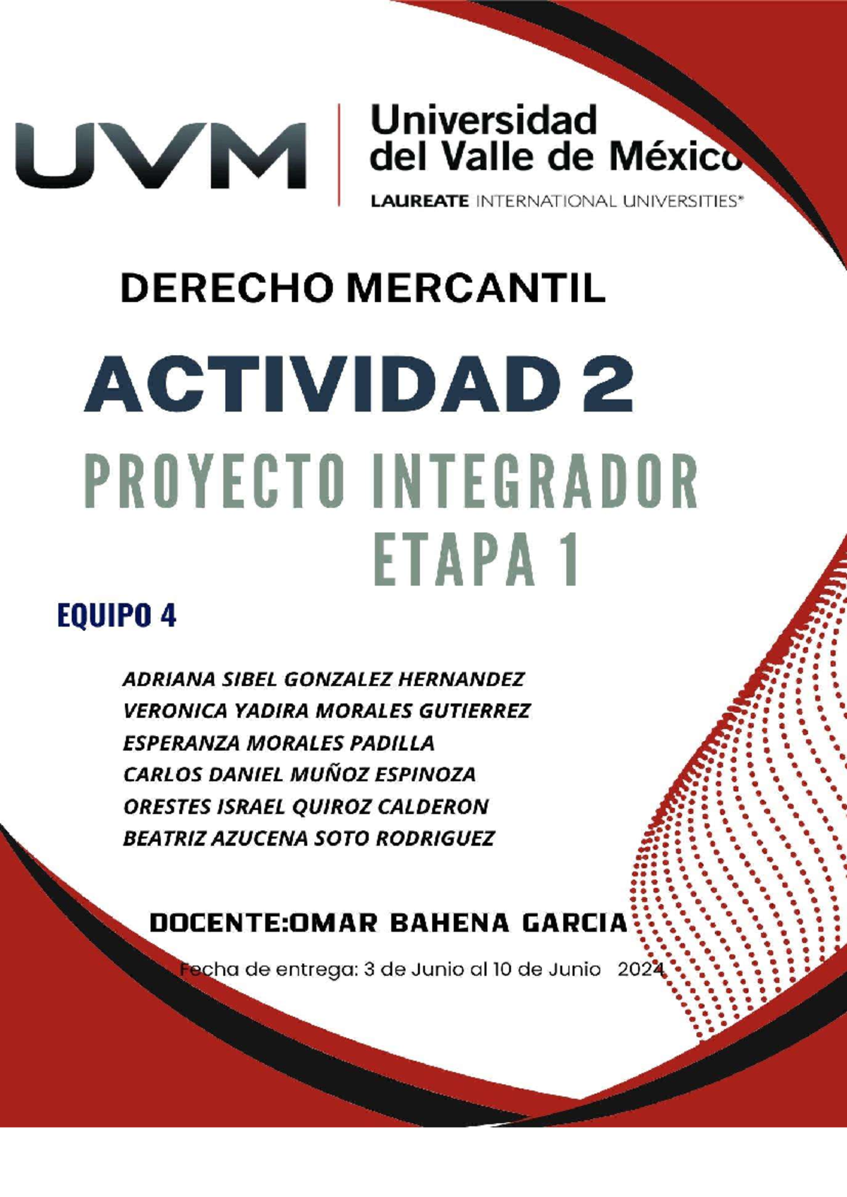 A2 EQ4 - Proyecto Integrador Etapa 1: Derecho Mercantil - Studocu