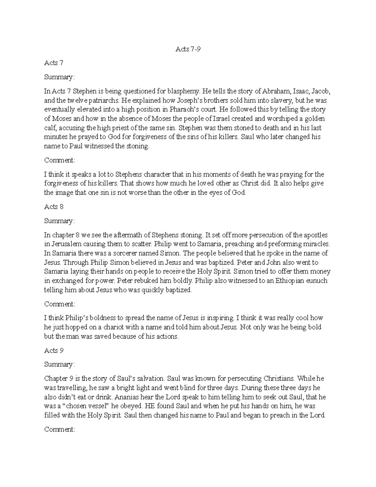 Acts 7-9 - In-depth Summary and Reflection of Acts 7-9. Received full points. - Acts 7- Acts 7 ...