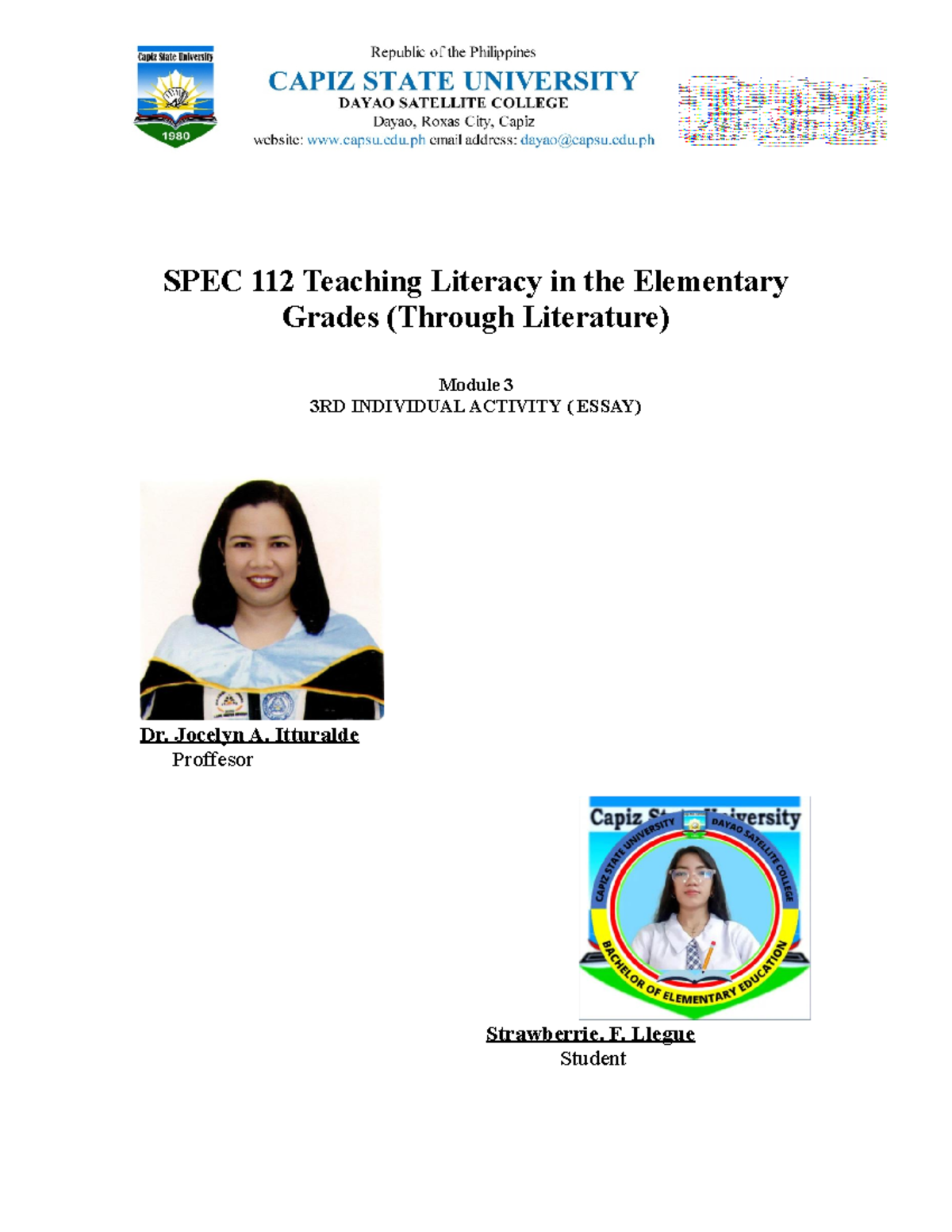 Strawberrie F. Llegue BEED 2B SPEC 112 Teaching Literacy in the Elementary Grades (Through - Studocu
