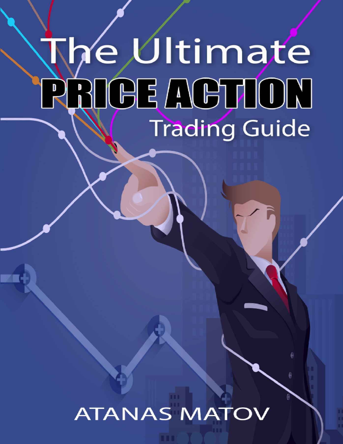 Price Action Trading Guide: Mastering Strategies & Techniques - Studocu
