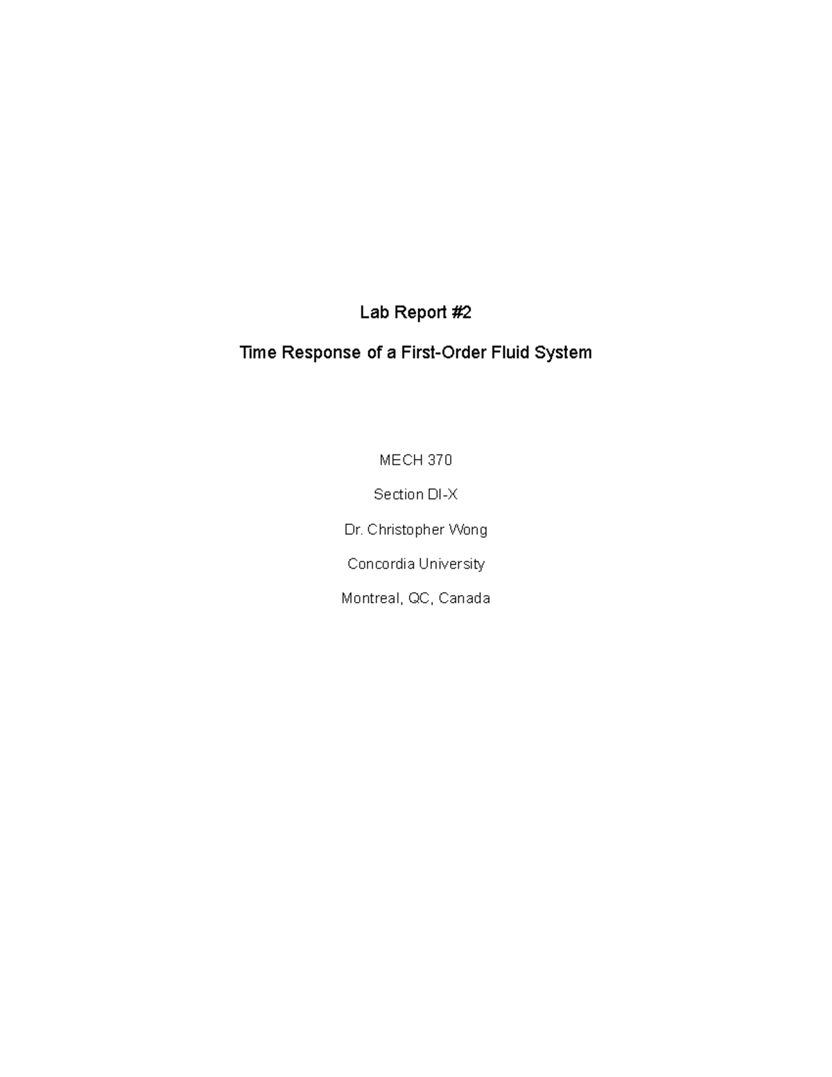 Lab Report: Time Response Analysis of Fluid System in MECH 370 - Studocu