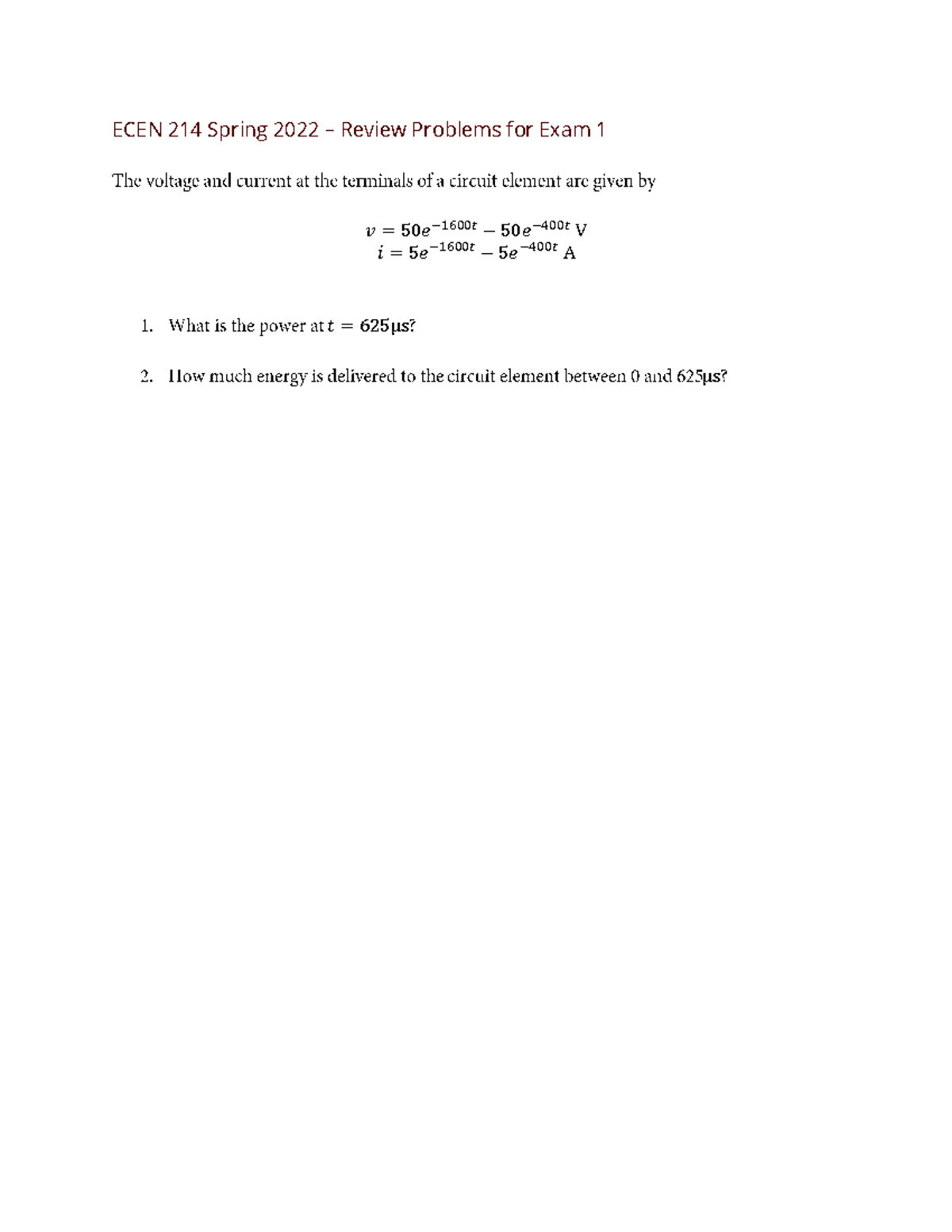 Exam 1 Review Questions Spring 2022 - ECEN 214 - ECEN 214 Spring 2022 ...