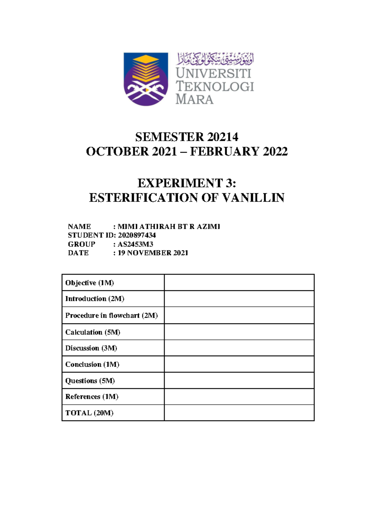 Experiment 3 Esterification OF Vanillin - SEMESTER 20214 OCTOBER 2021 ...