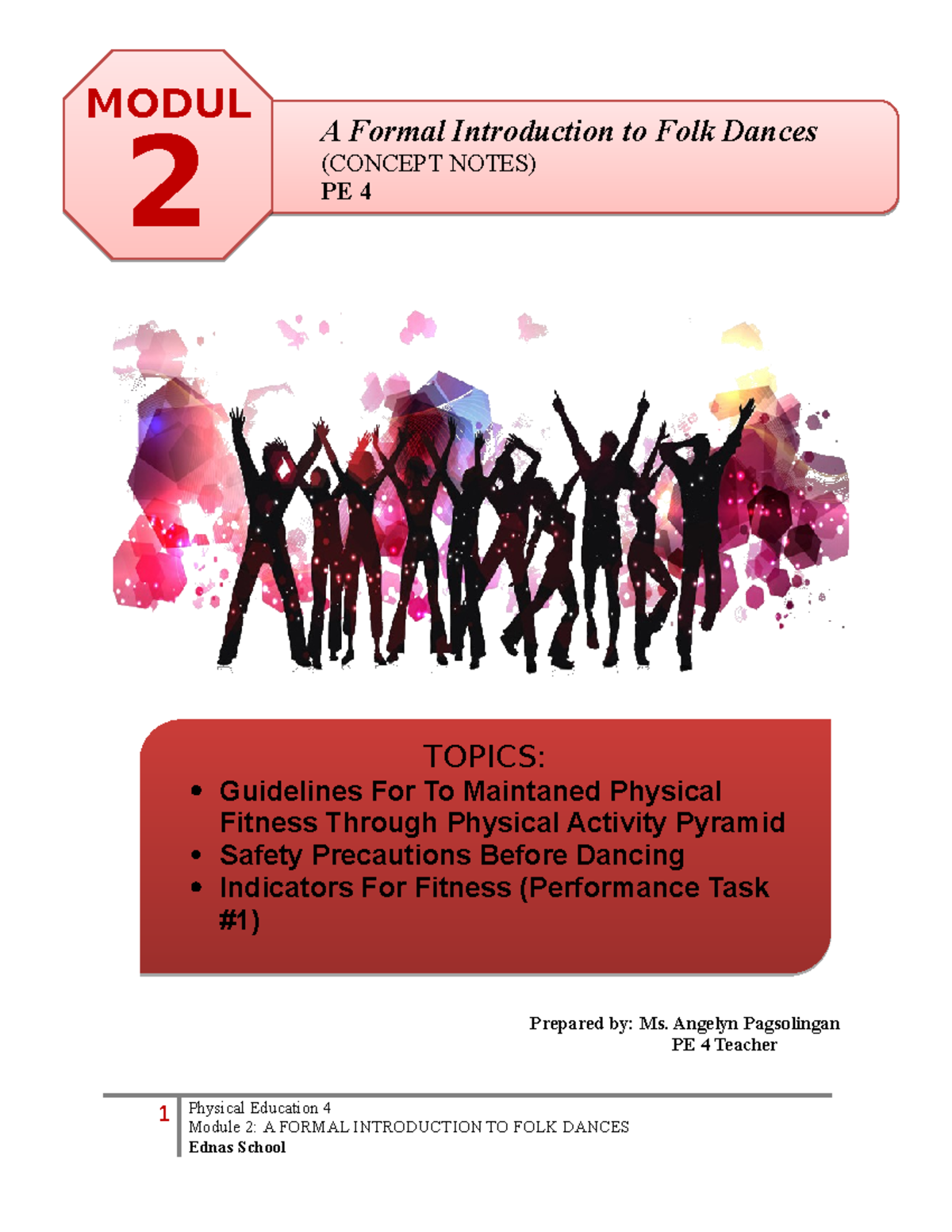 Mod.2 A Formal Intro to Folk Dances - Prepared by: Ms. Angelyn ...