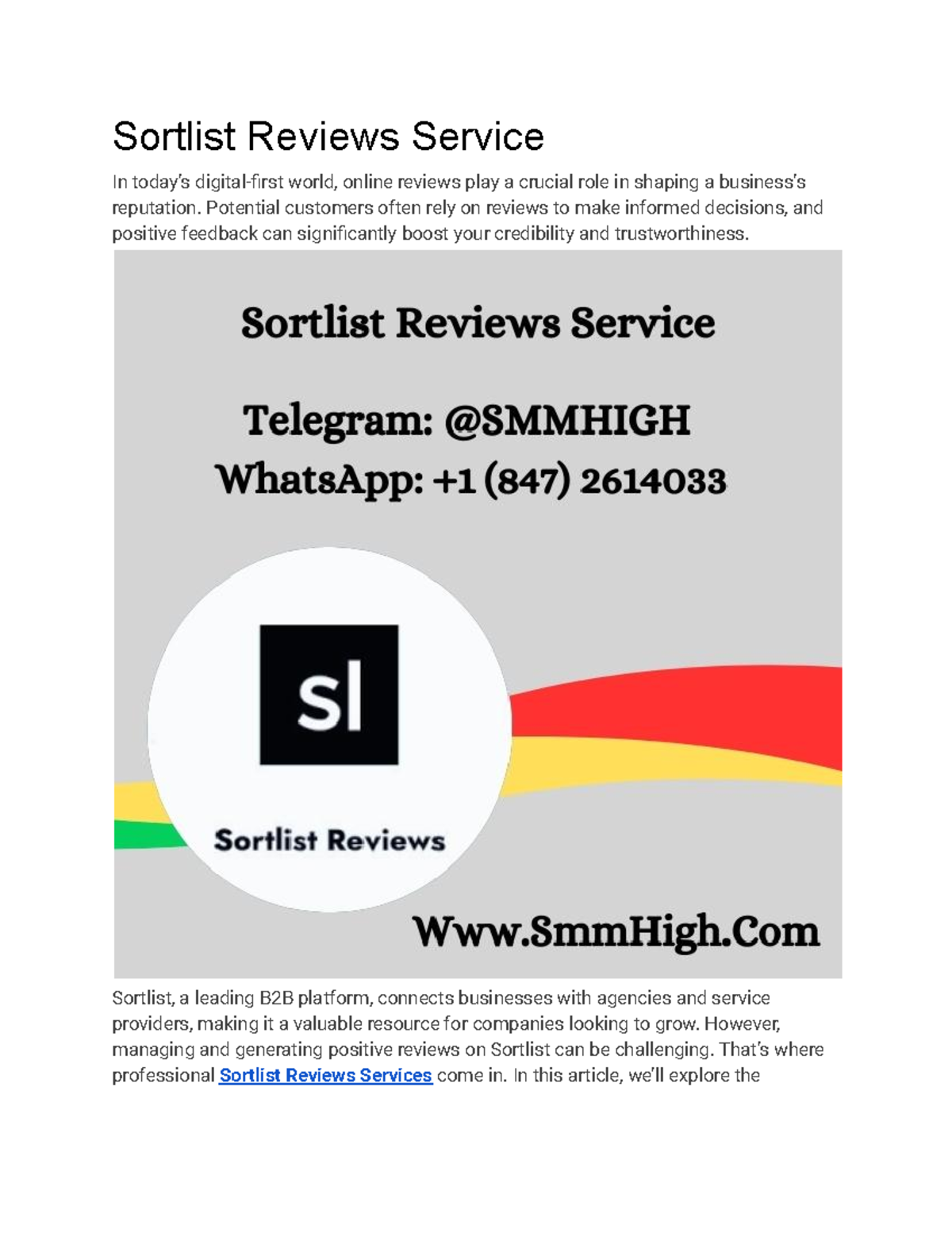 Sortlist Reviews Service - Potential customers often rely on reviews to make informed decisions ...