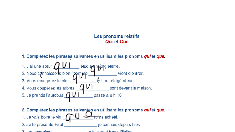 Les pronoms relatifs Qui et Que - Exercices ÉIF UQTR - Studocu