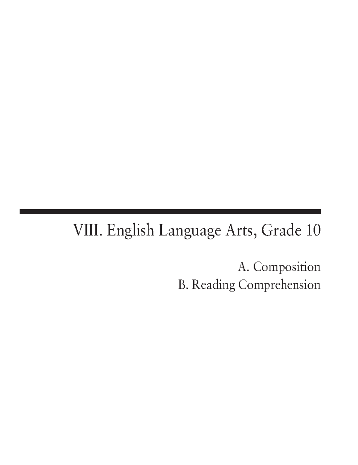 Gr10-ela - Notes - VIII. English Language Arts, Grade 10 A. Composition ...