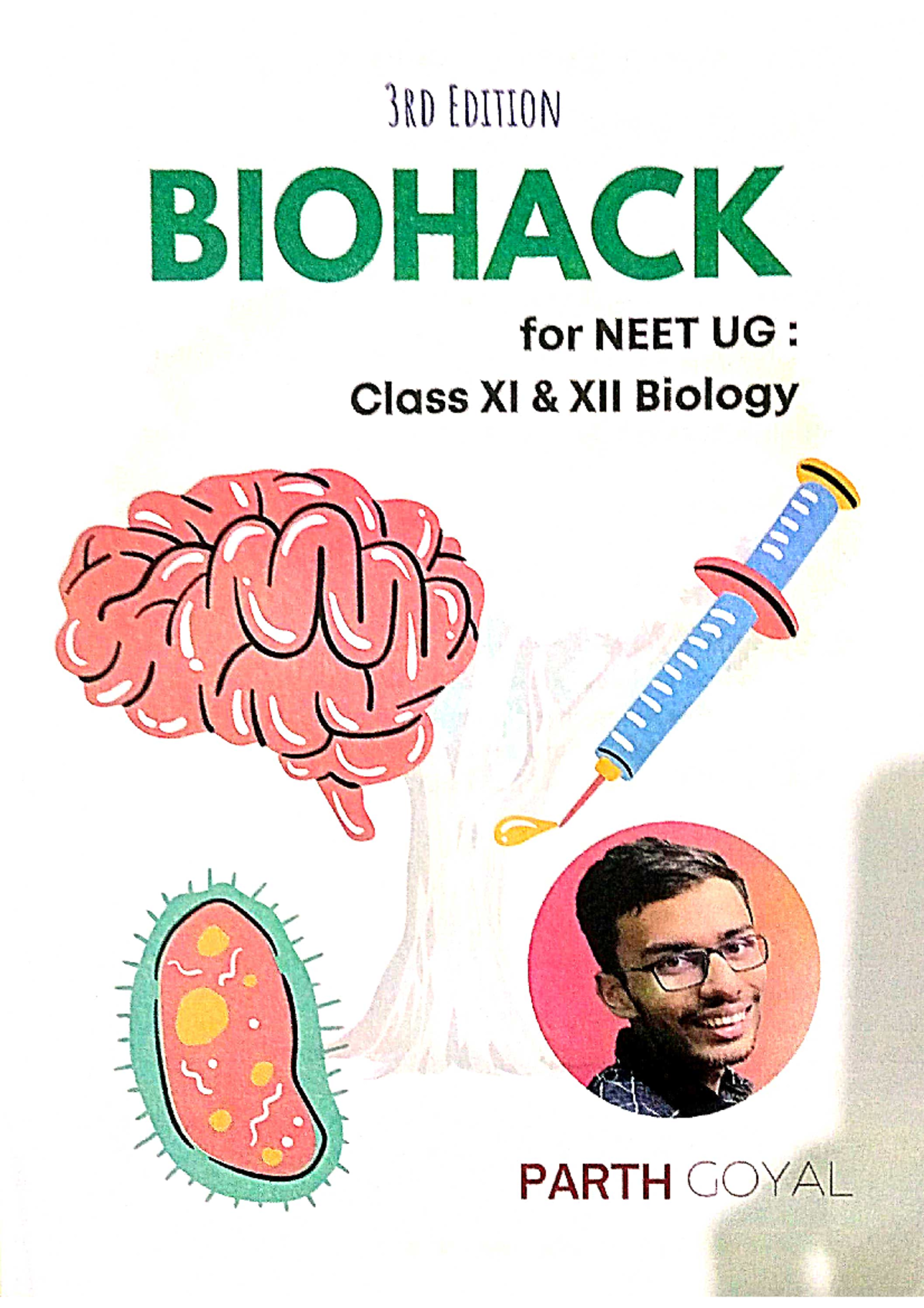 Biohack for NEET UG: Class XI-XII Biology 3rd Edition Overview - Studocu