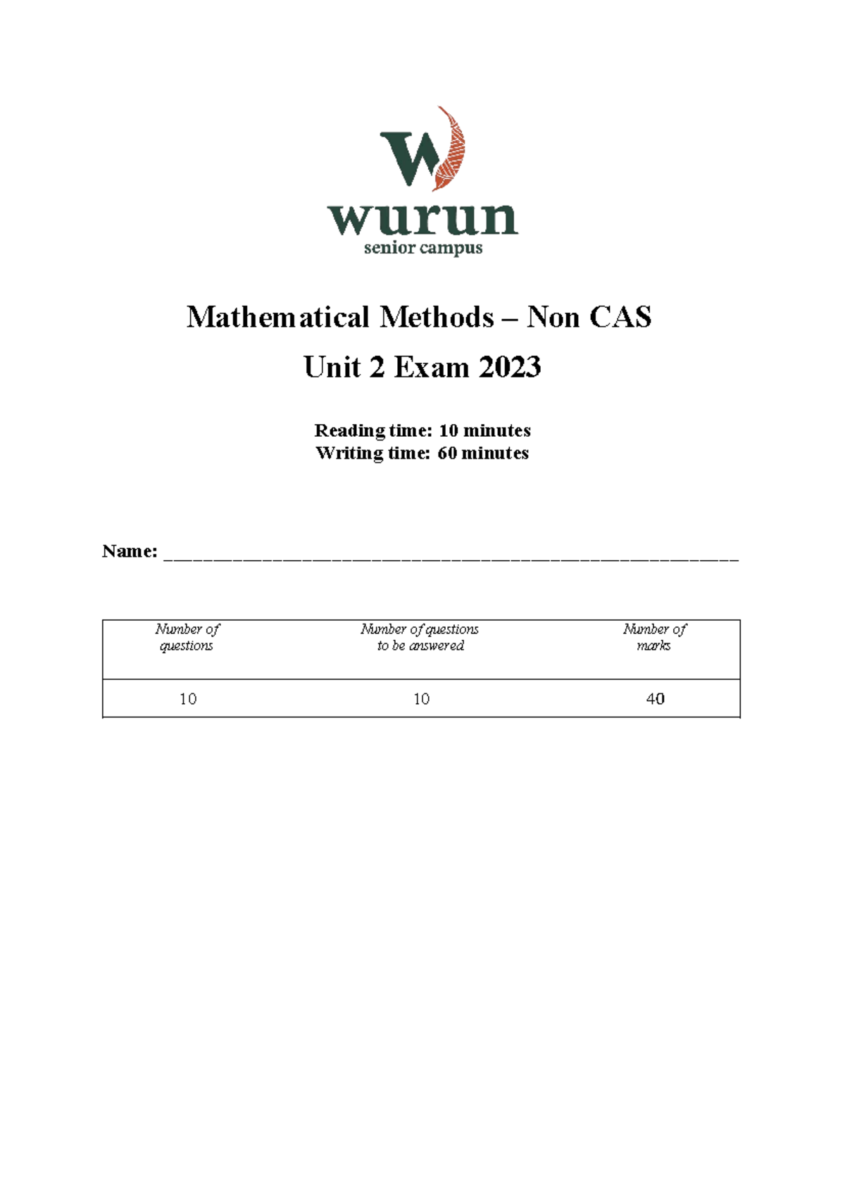 Year 11 Mathematical Methods Non CAS Unit 2 Exam 2023 - Studocu