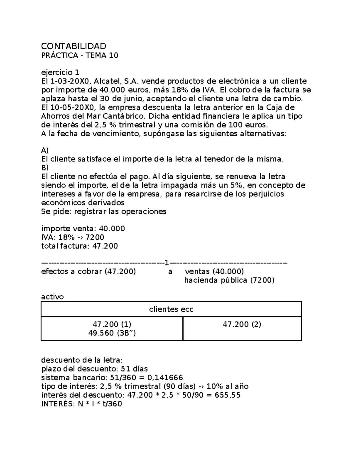 Contabilidad Práctica T10: Ejercicio 1 - Descuento de Letras - Studocu